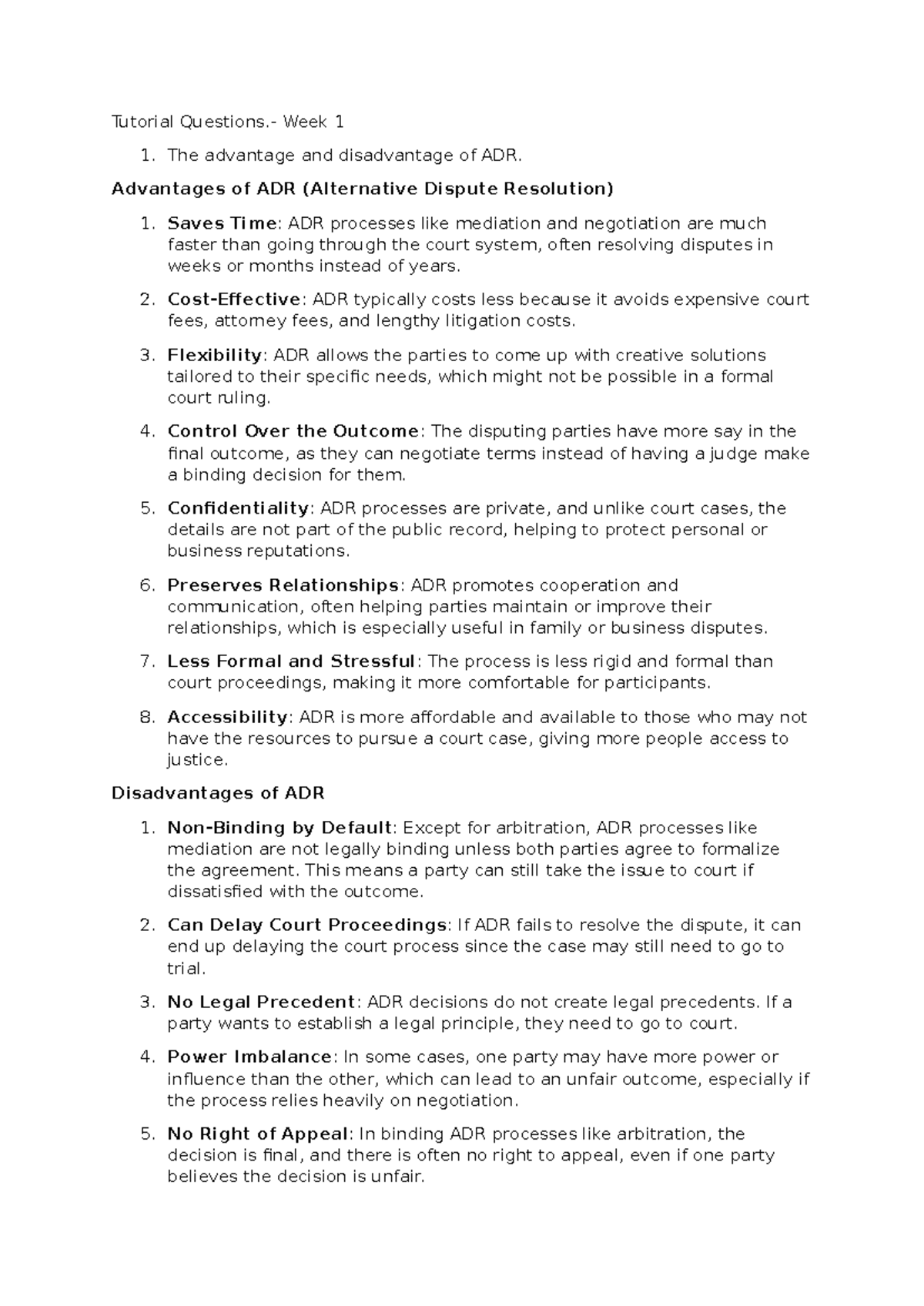 ADR Advantage AND Disadvantage TUTO 1 - Tutorial Questions.- Week 1 1. The advantage and - Studocu
