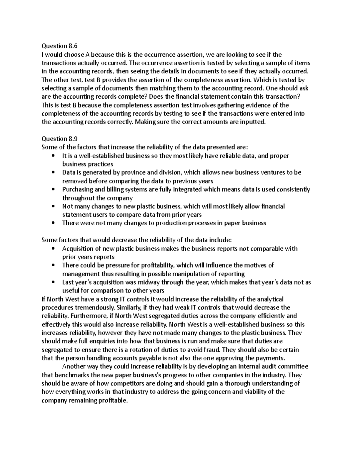 Auditing homework chapter 8 - Question 8. I would choose A because this ...