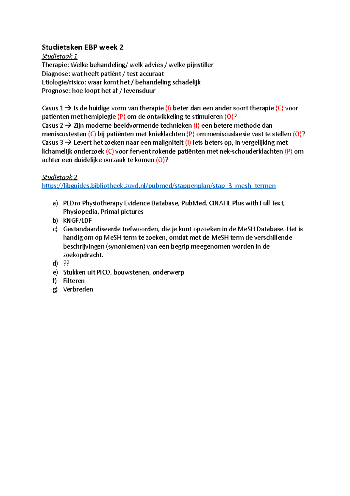 Studietaken EBP week 2 - bibliotheek.zuyd/pubmed/stappenplan/stap_3_mesh_termen a) PEDro ...