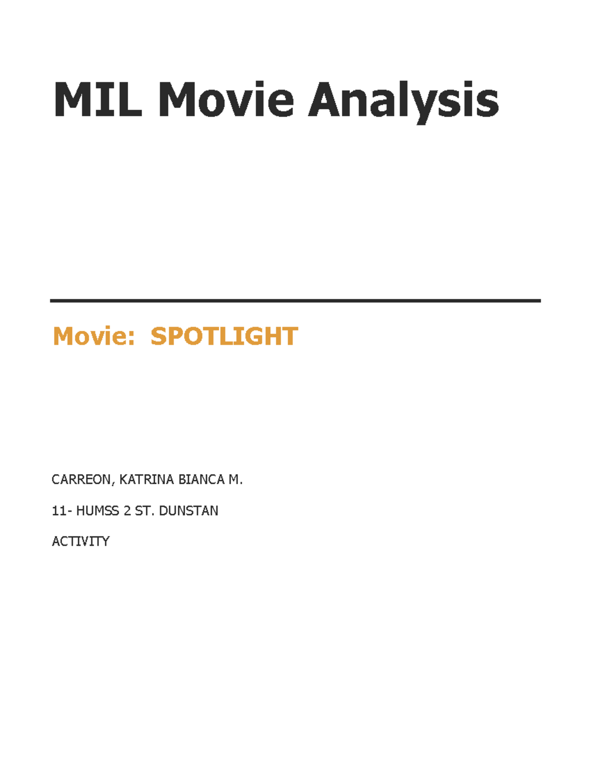 MIL Movie Analysis - MIL Movie Analysis Movie: SPOTLIGHT CARREON ...