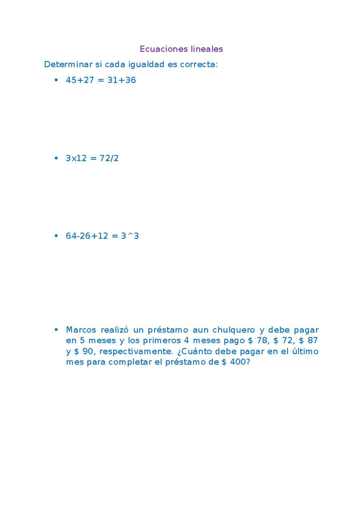 Ecuaciones lineales - Ejercicios para practicar - Ecuaciones lineales Determinar si cada ...