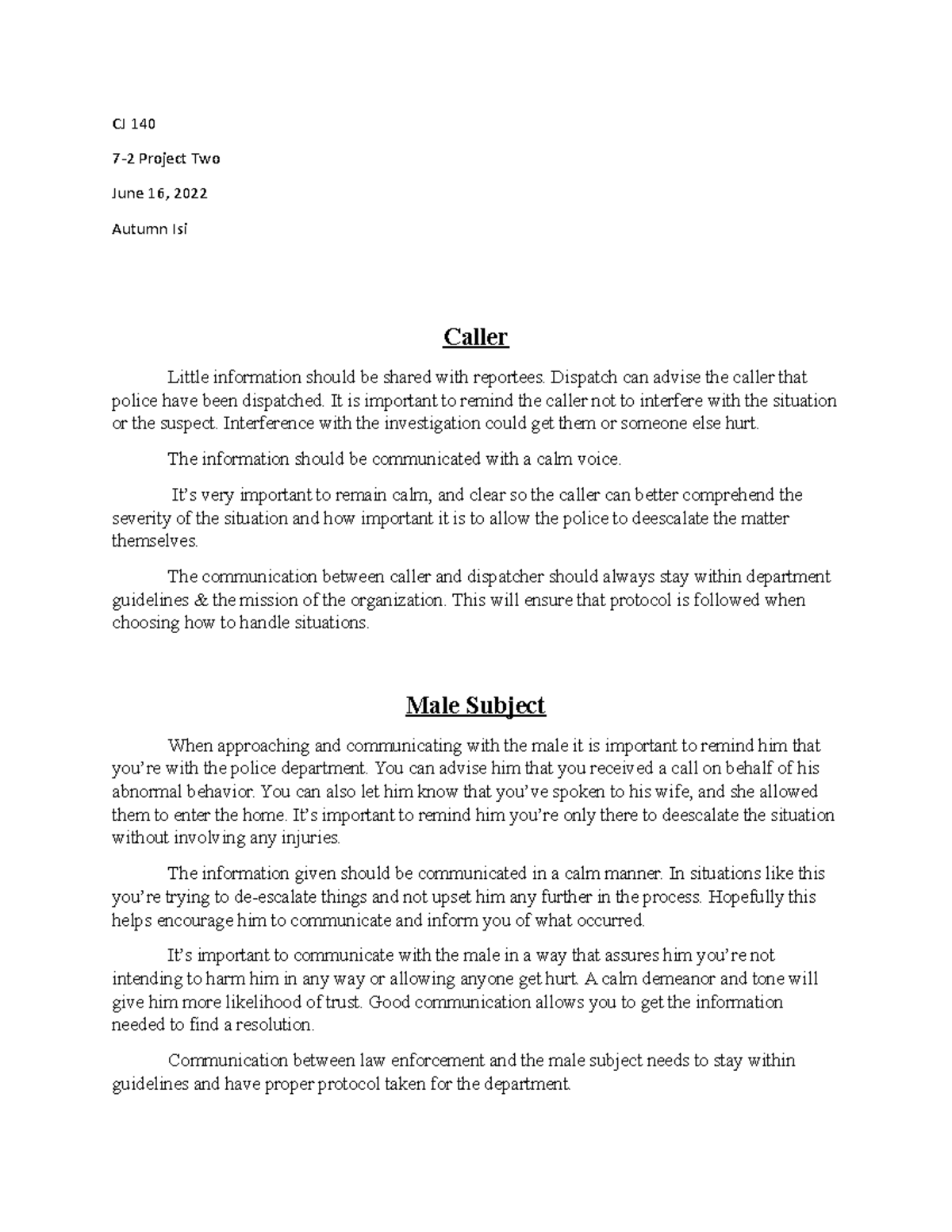 CJ140 Module 7-2 - CJ 140 7-2 Project Two June 16, 2022 Autumn Isi ...