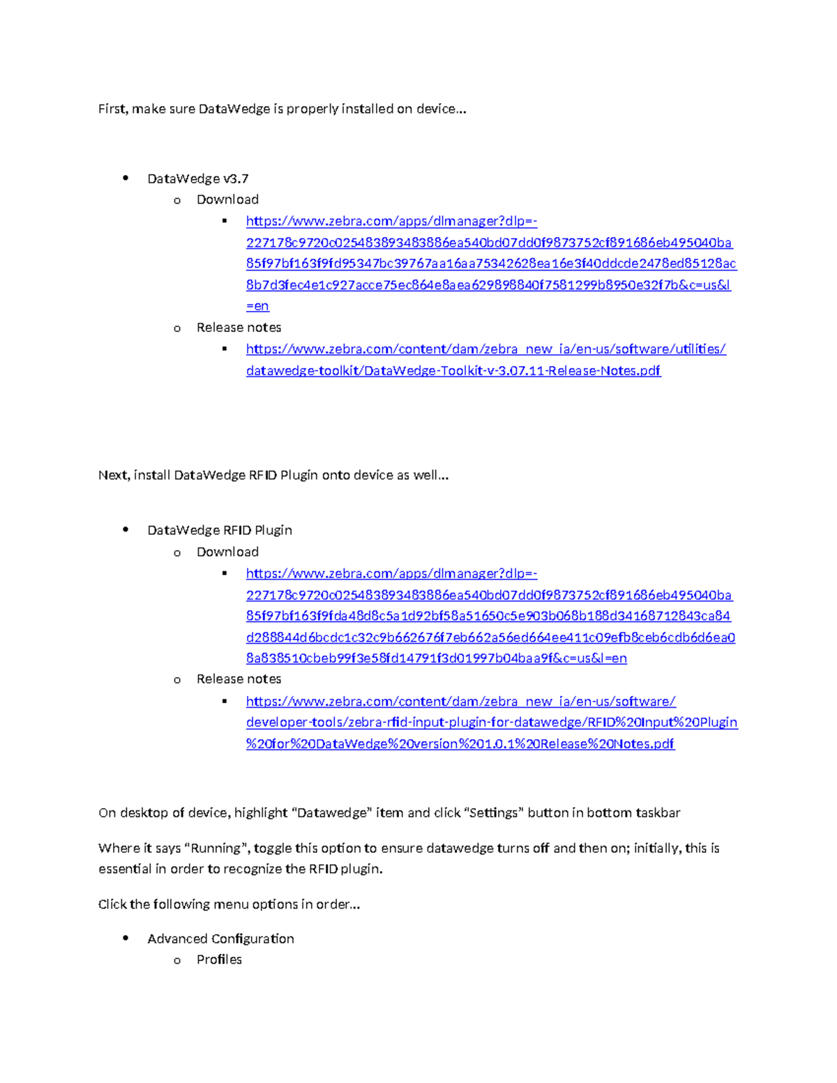 RFID - How to configure Datawedge Plugin on RFID mobile devices - First, make sure DataWedge is ...