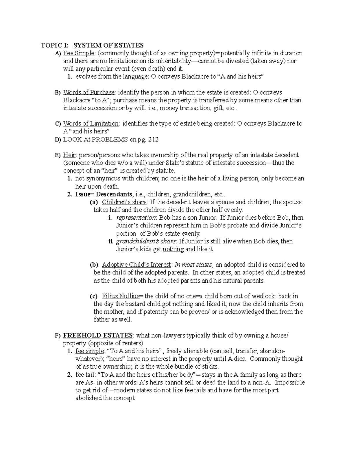 Property Law Outline - Professor Perkins - TOPIC I: SYSTEM OF ESTATES A ...