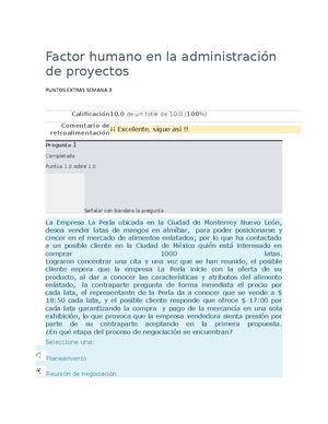 Examen Factor humano en la administración de proyectos - Factor humano en la administración de ...