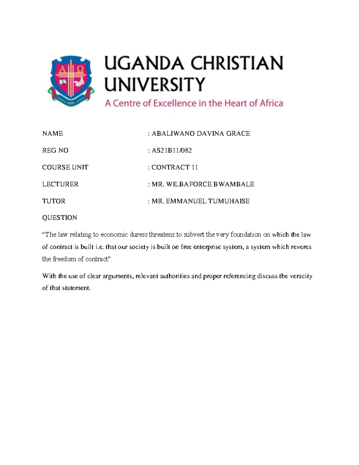 Contract 2 Course WORK - NAME : ABALIWANO DAVINA GRACE REG NO : AS21B11 ...