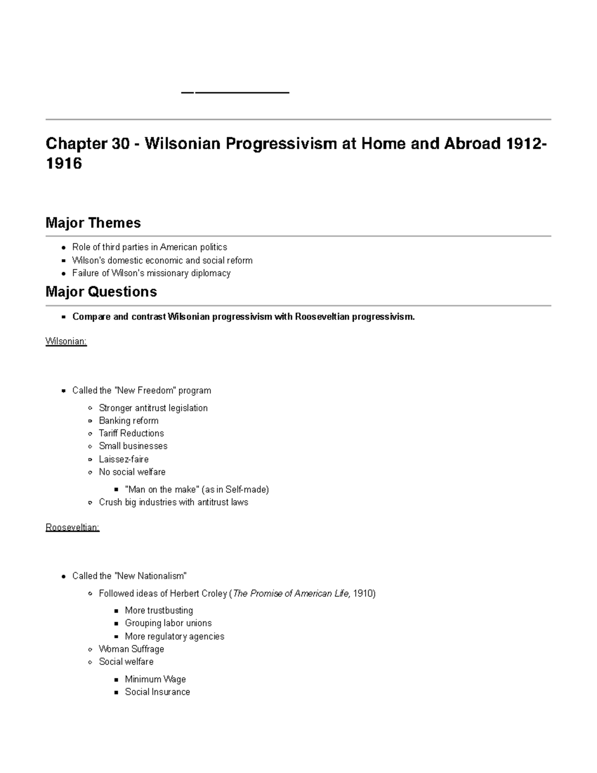 Chapter 30 - Wilsonian Progressivism at Home and Abroad 1912-1916 ...
