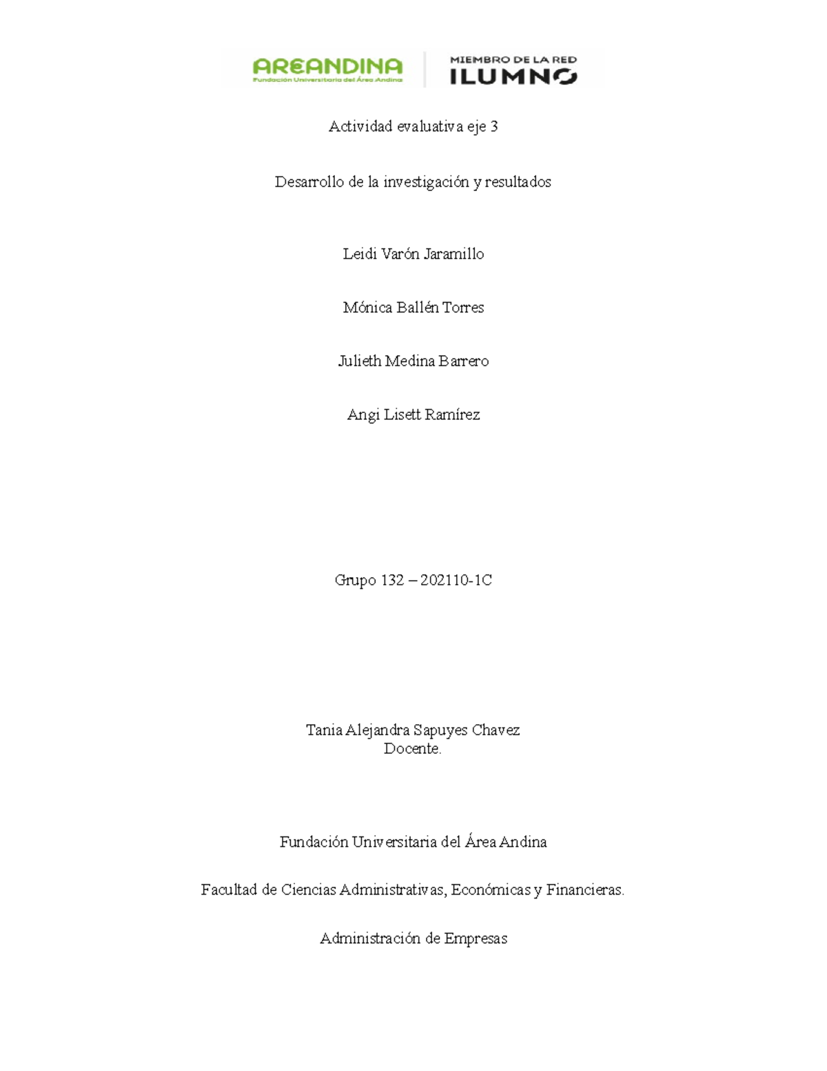 Investigación DE Mercados EJE 3 - Actividad evaluativa eje 3 Desarrollo de la investigación y ...