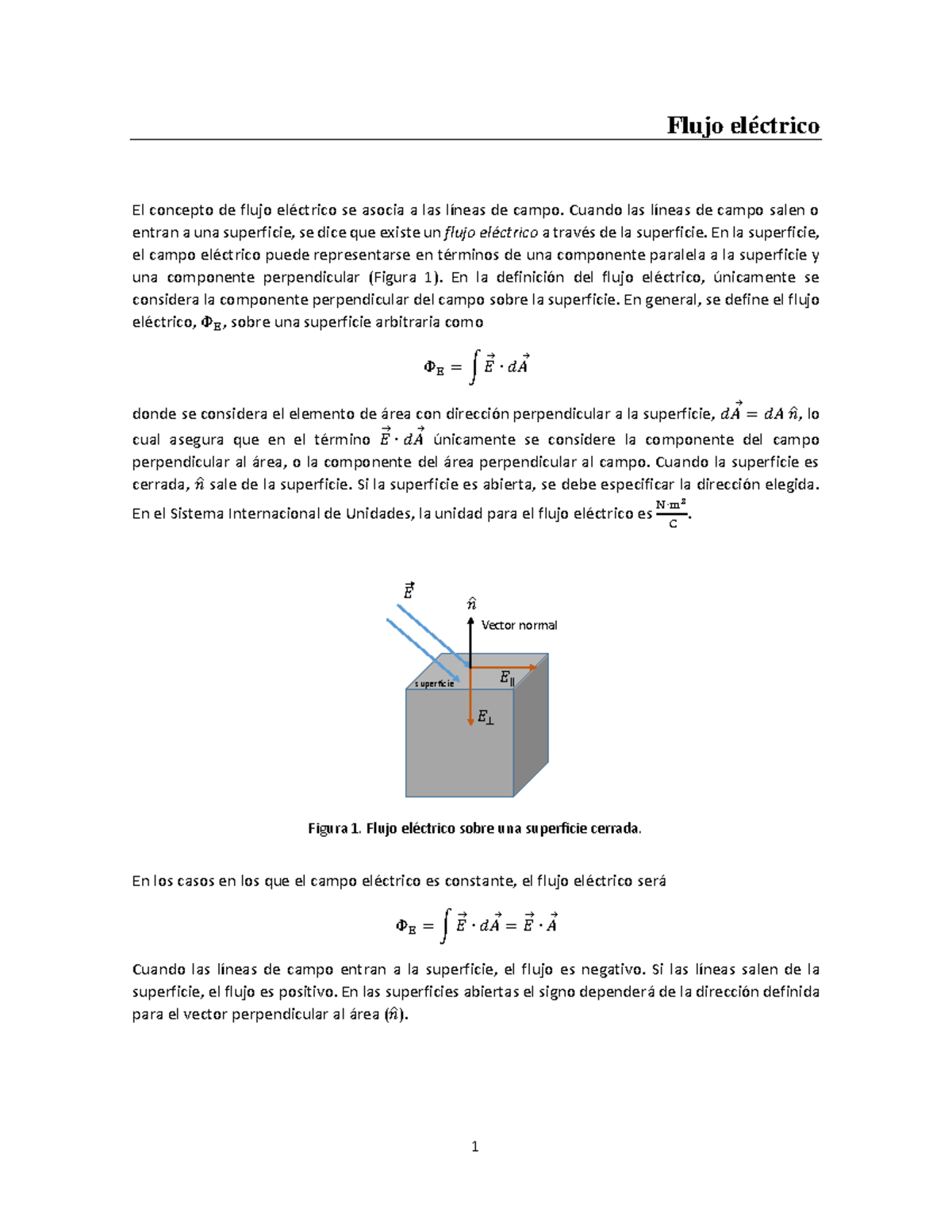 Flujo eléctrico - Si tu - 1 Flujo eléctrico El concepto de flujo ...
