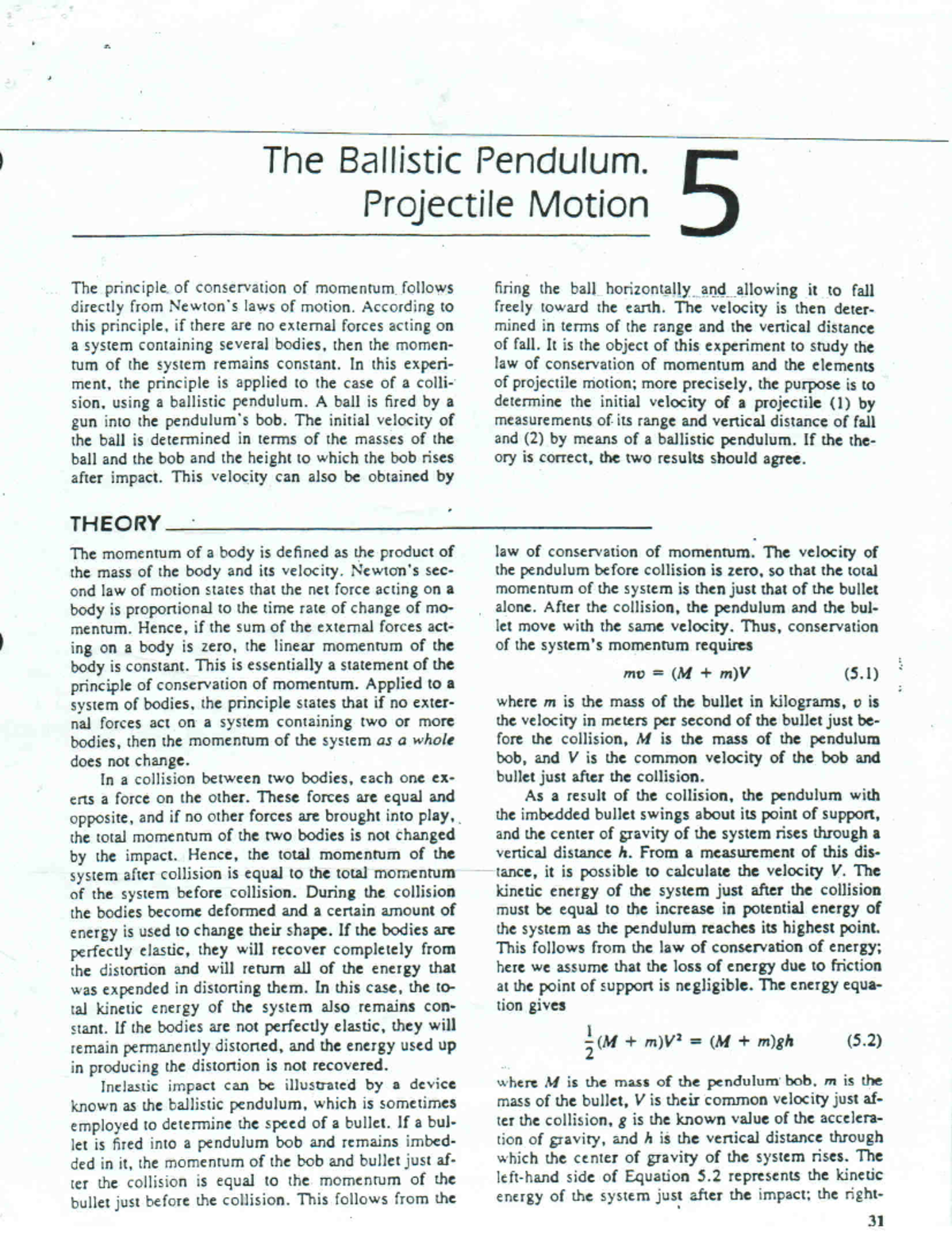 The Ballistic Pendulum Projectile Motion No. 5 - PHYS 2125 - Studocu