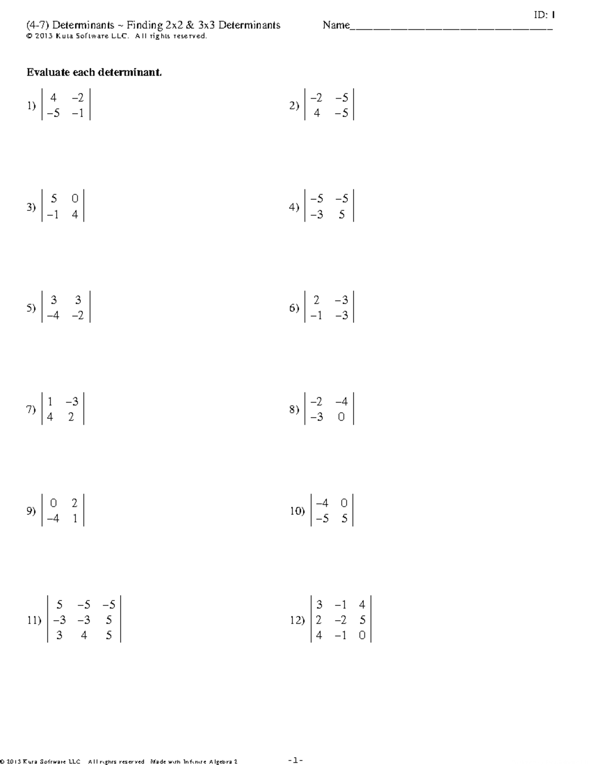 Worksheet for Determinants - ©u L 2 h0H 1 r 33 dKmuB t L aD C Swo6f At ...