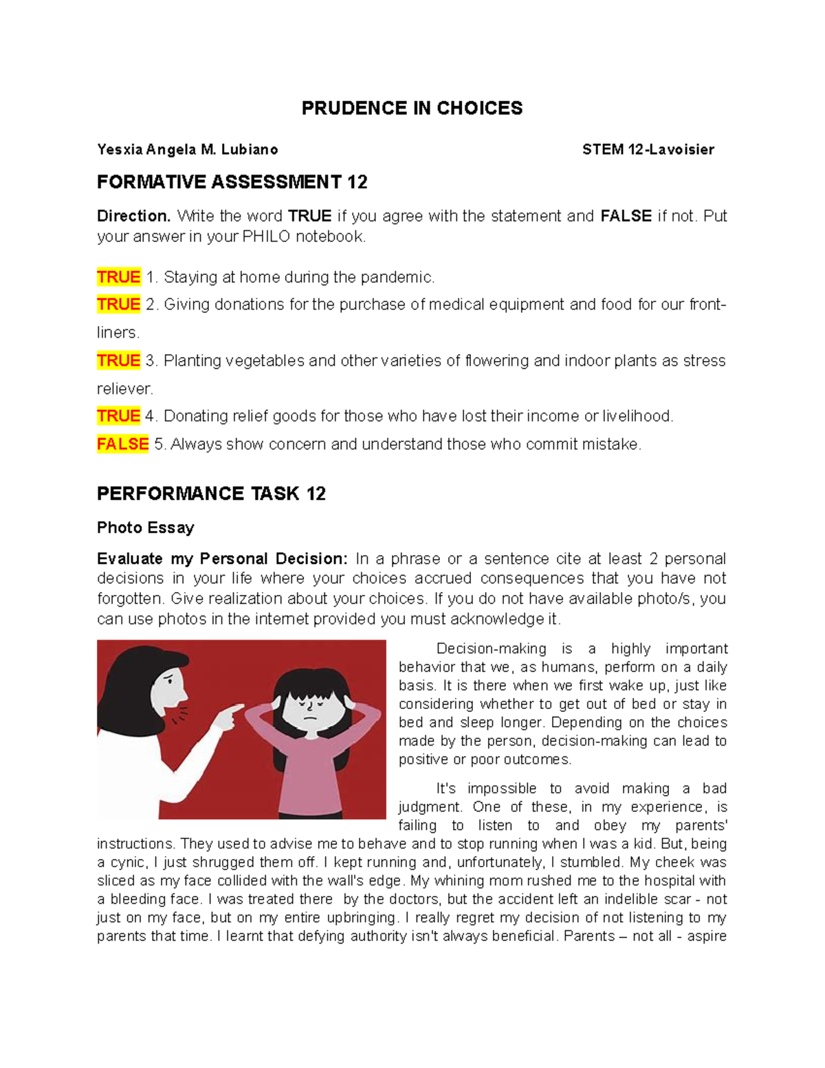 Philo 12 - kjjhkhjkjjmjb - PRUDENCE IN CHOICES Yesxia Angela M. Lubiano ...