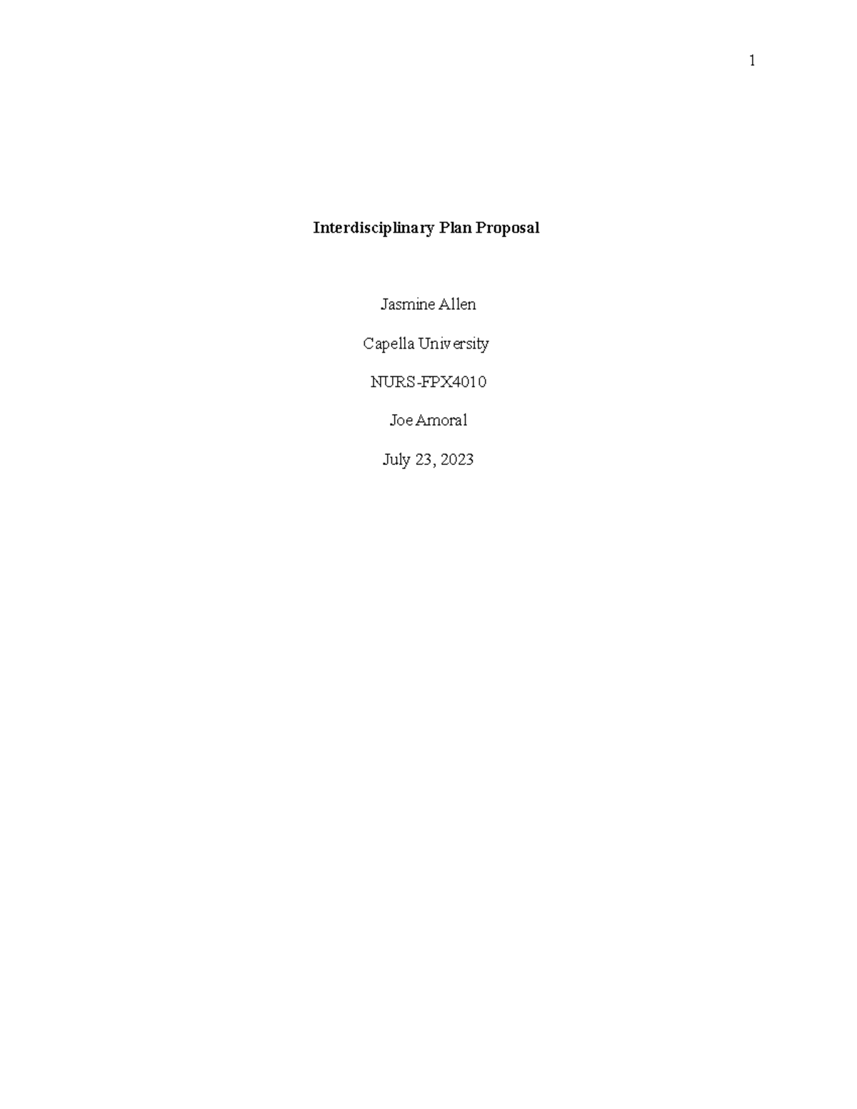 Nursfpx 4010 Assessment 3 - Interdisciplinary Plan Proposal Jasmine ...
