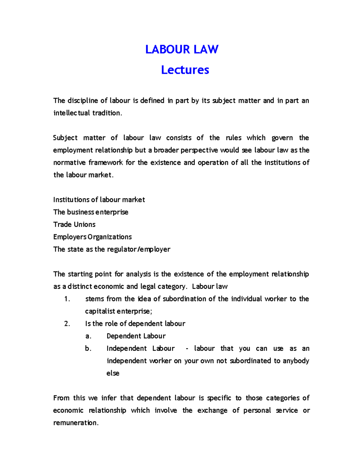 Labour LAW Lectures - LAW - LABOUR LAW Lectures The discipline of ...