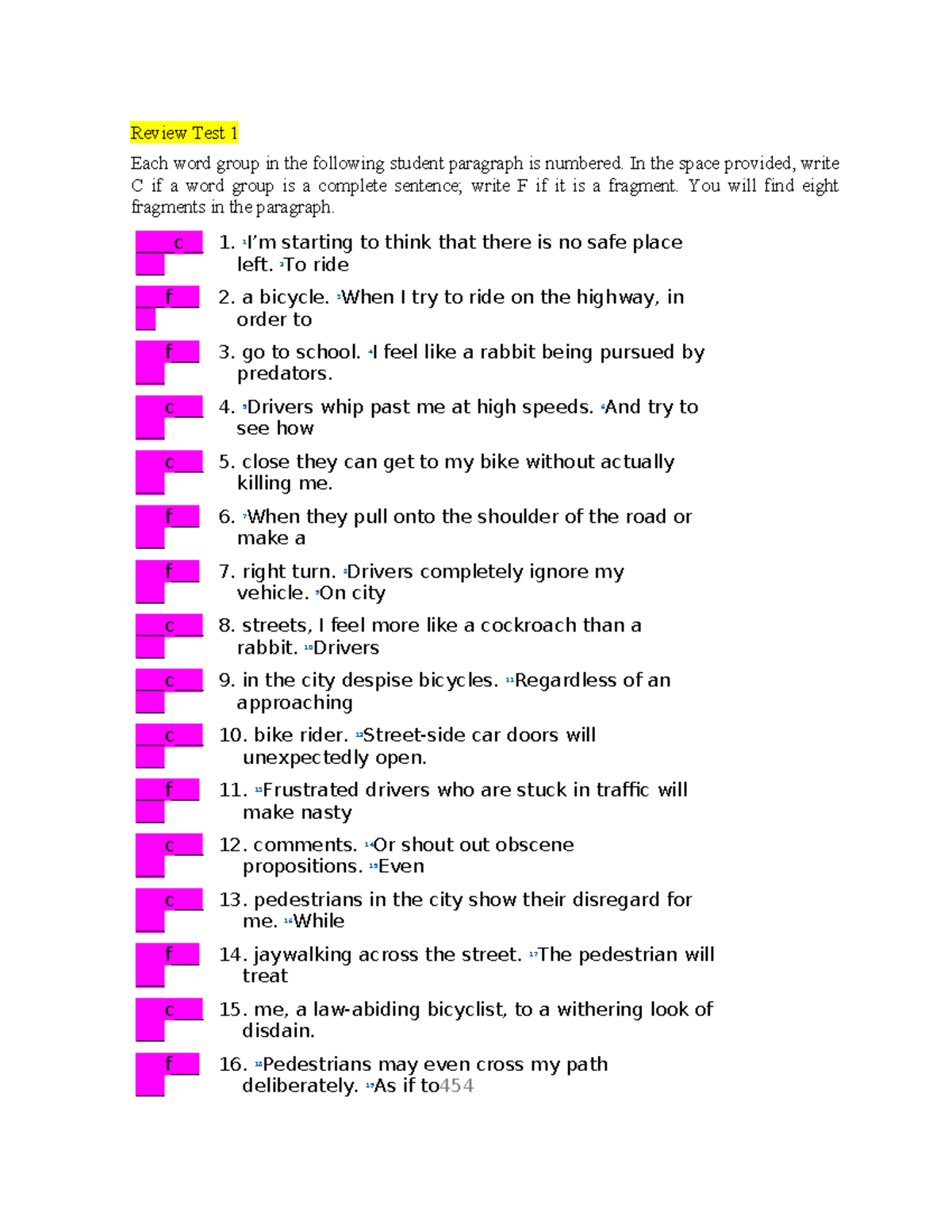 Grammer assignment; Review test 1 and 2 - Review Test 1 Each word group ...