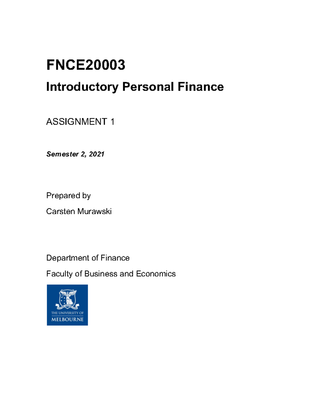 FNCE2000 3-20212-A1 - Assignment - 1 - FNCE20003 - Unimelb - Studocu