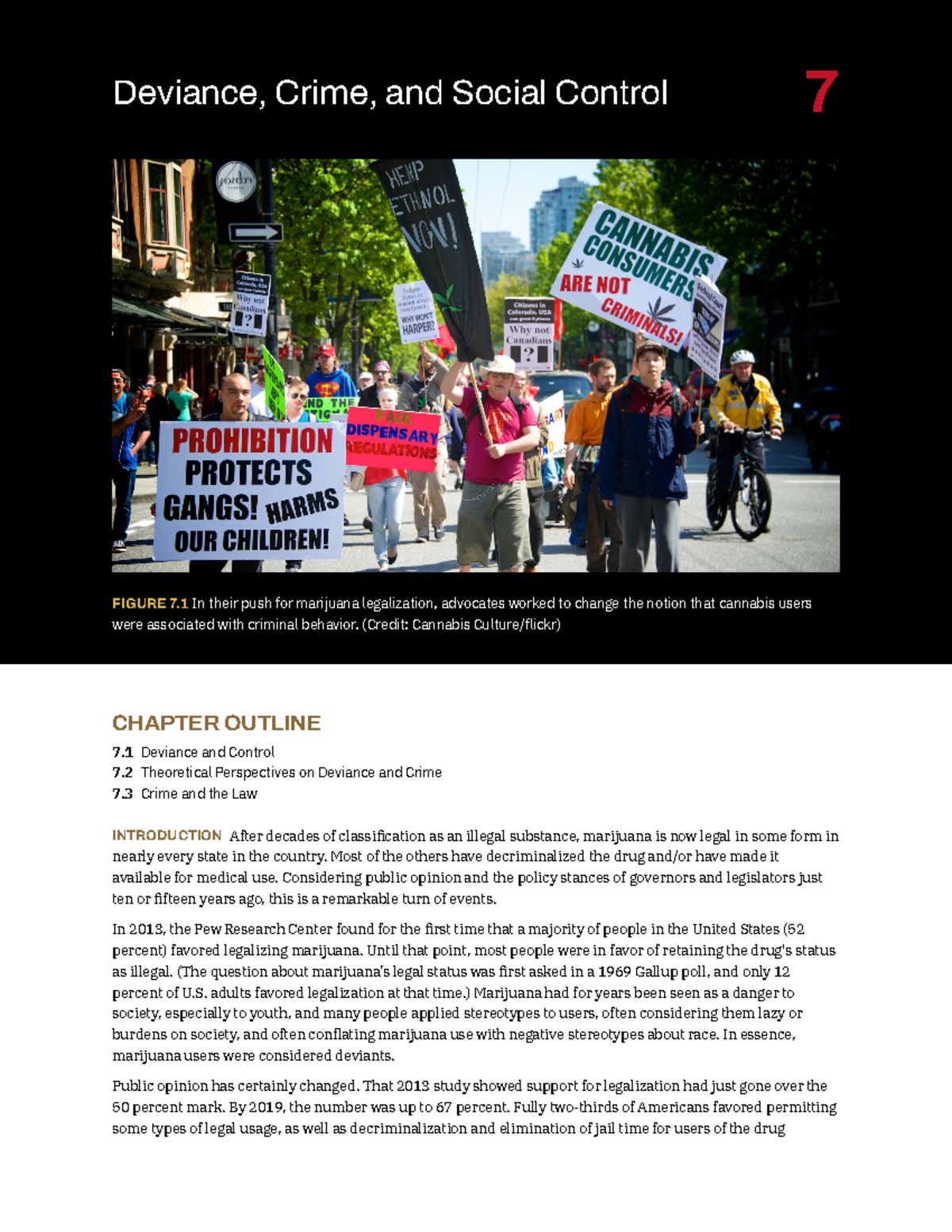 Chapter 7 Deviance, Crime, and Social Control - FIGURE 7 In their push for marijuana ...