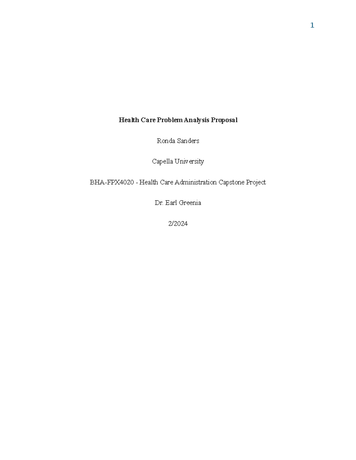 Capstone Assessment 1 - Health Care Problem Analysis Proposal Ronda ...