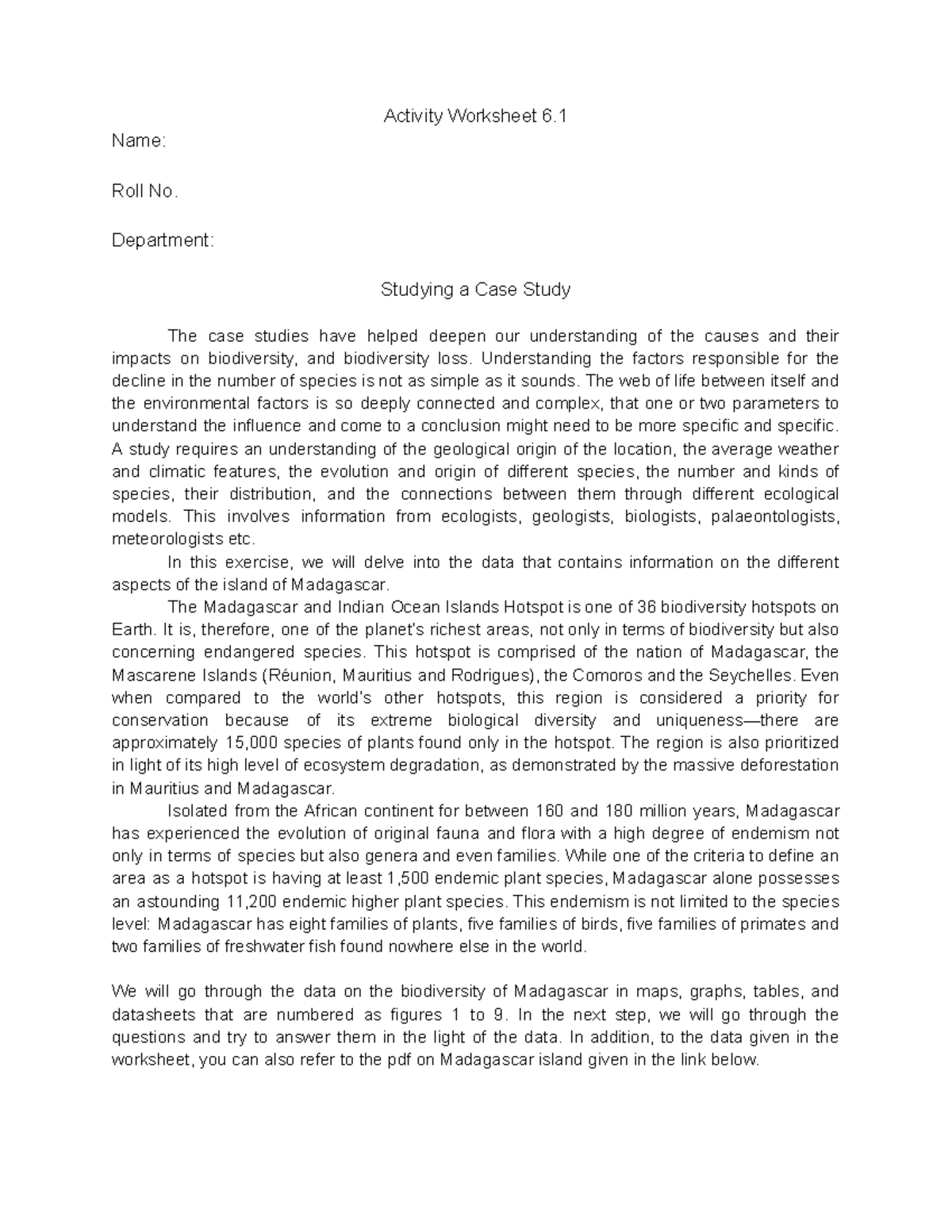 Activity Worksheet 6 - Name: Roll No. Department: Studying a Case Study ...