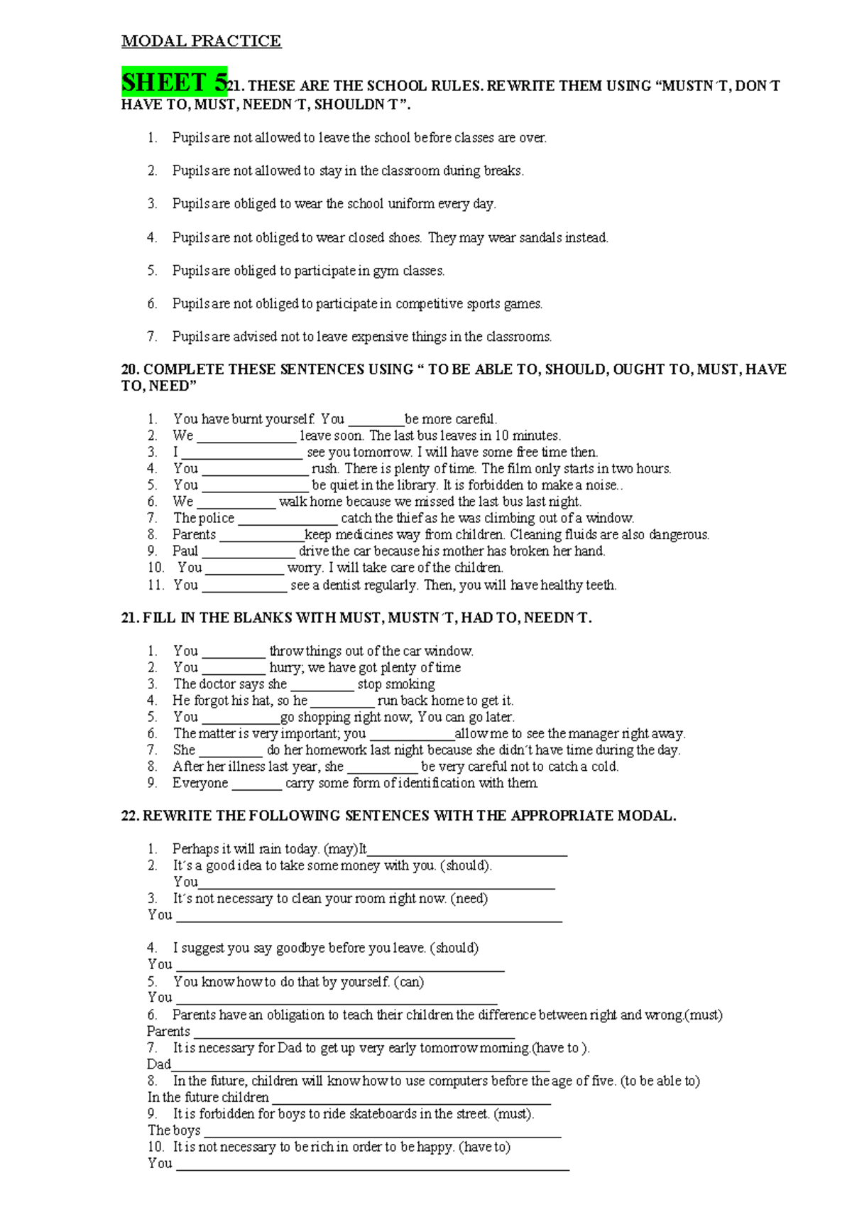 Modal worksheet 5 - MODAL PRACTICE SHEET 521. THESE ARE THE SCHOOL ...