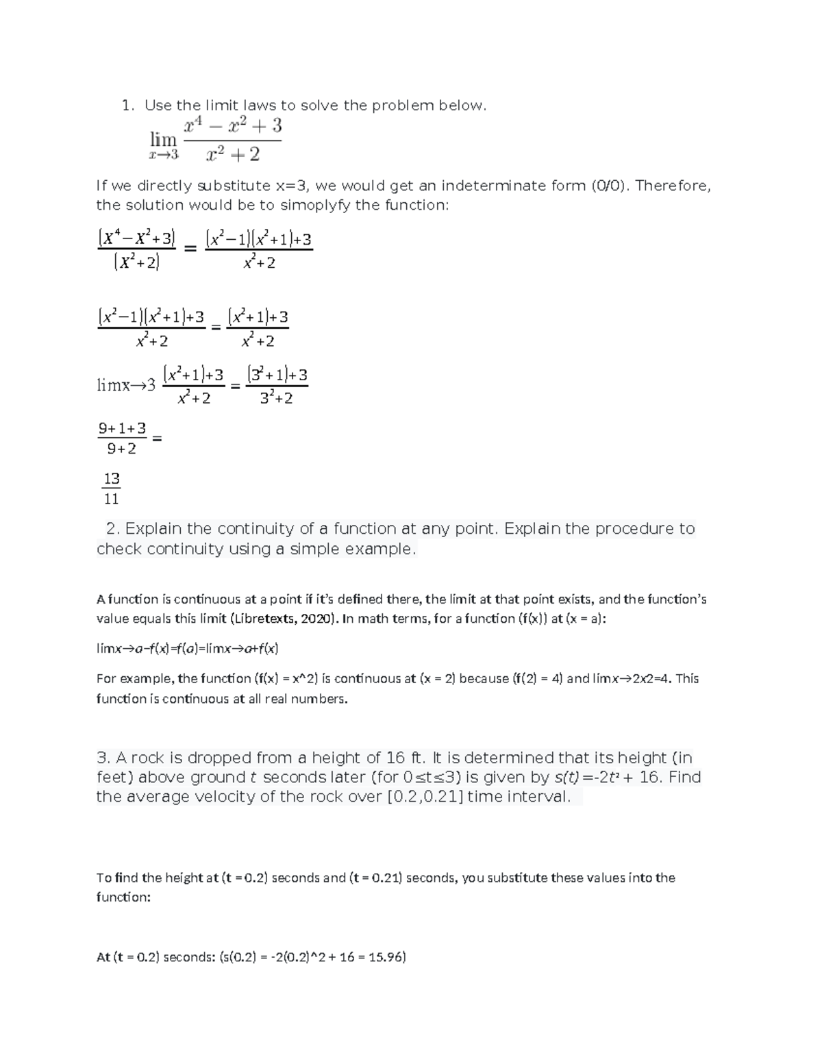 MATH 1211 - Learning Journal Week 2 - 1. Use the limit laws to solve the problem below. If we ...