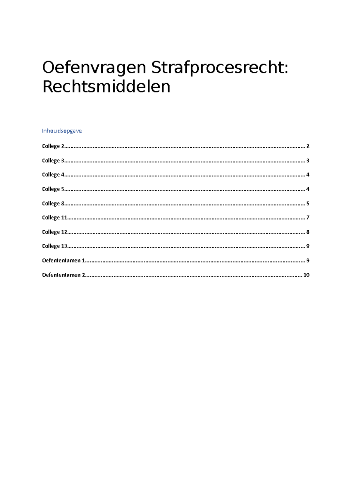 Oefenvragen Strafprocesrecht - Oefenvragen Strafprocesrecht ...