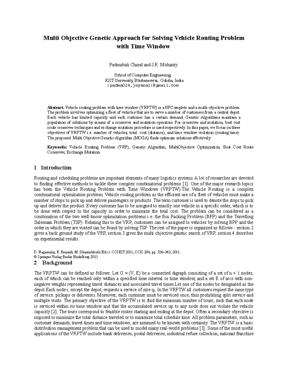 Multi Objective Genetic Approach for Solving Vehicle Routing Problem with Time Window - Mohanty ...