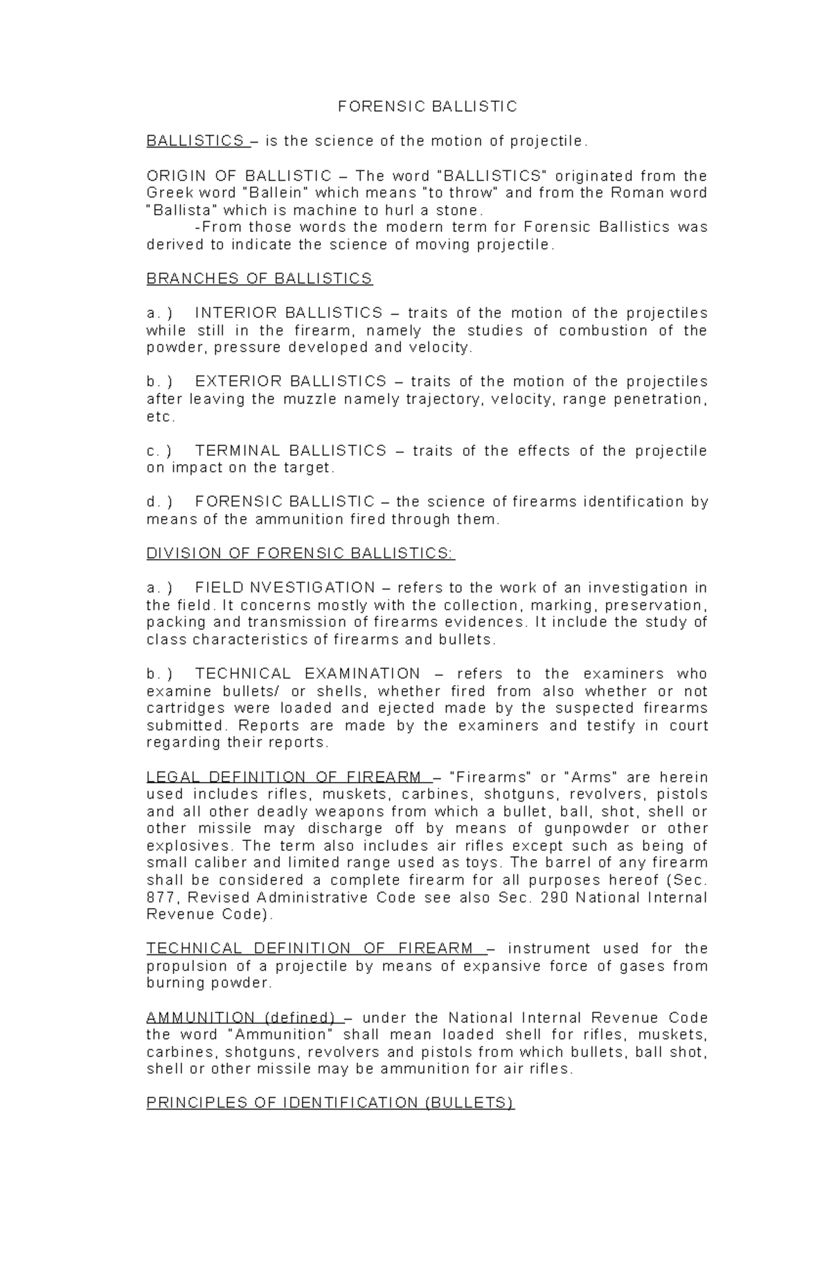 Forensic Ballistic Notes - FORENSIC BALLISTIC BALLISTICS – is the ...