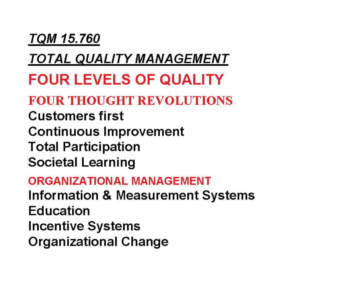 Operation Management - TQM 15. TOTAL QUALITY MANAGEMENT FOUR LEVELS OF ...