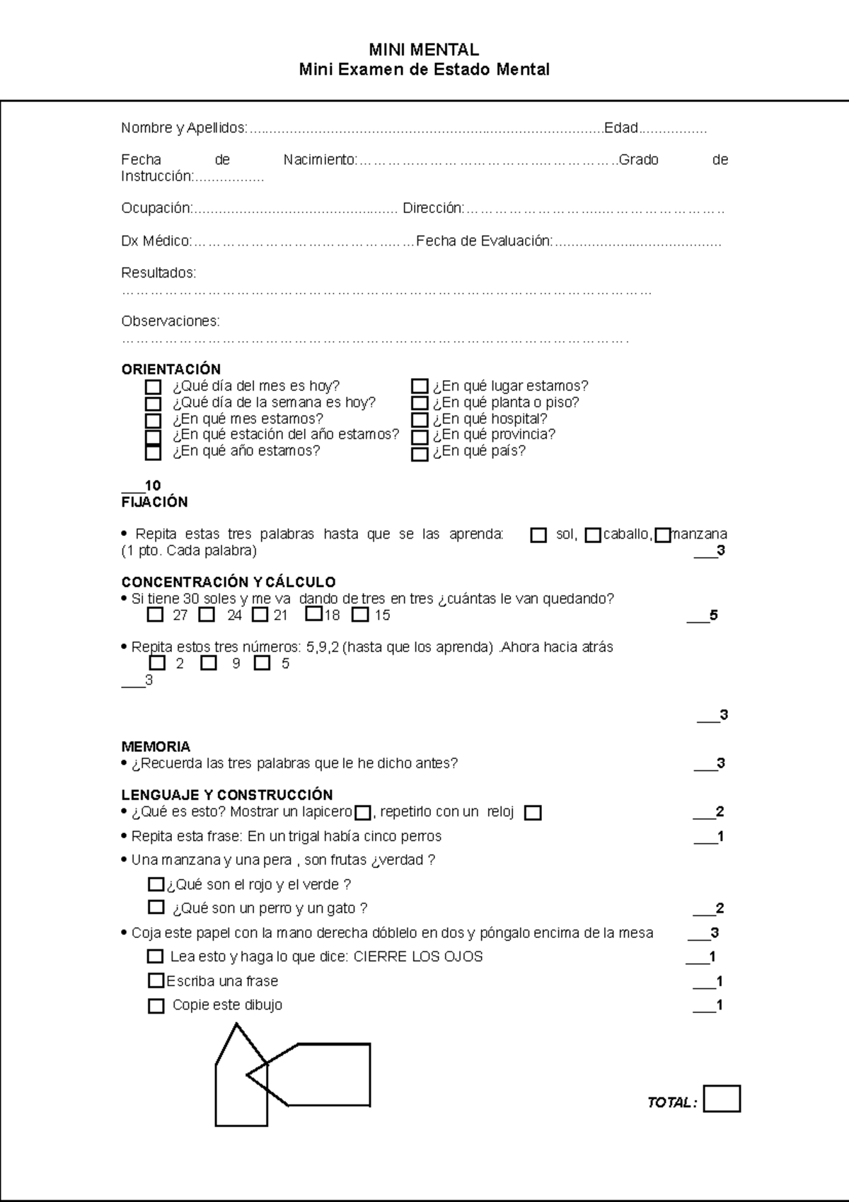 Minimental - prueba - MINI MENTAL Mini Examen de Estado Mental Nombre y ...