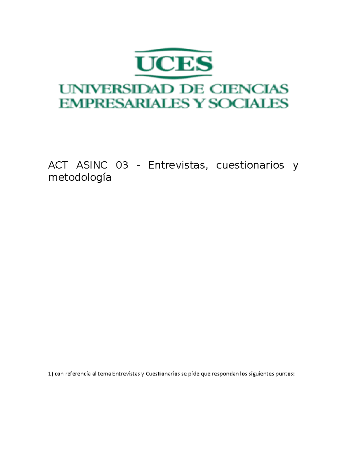 ACT Asinc 03 entrevistas, cuestionarios y metodologia - ACT ASINC 03 ...