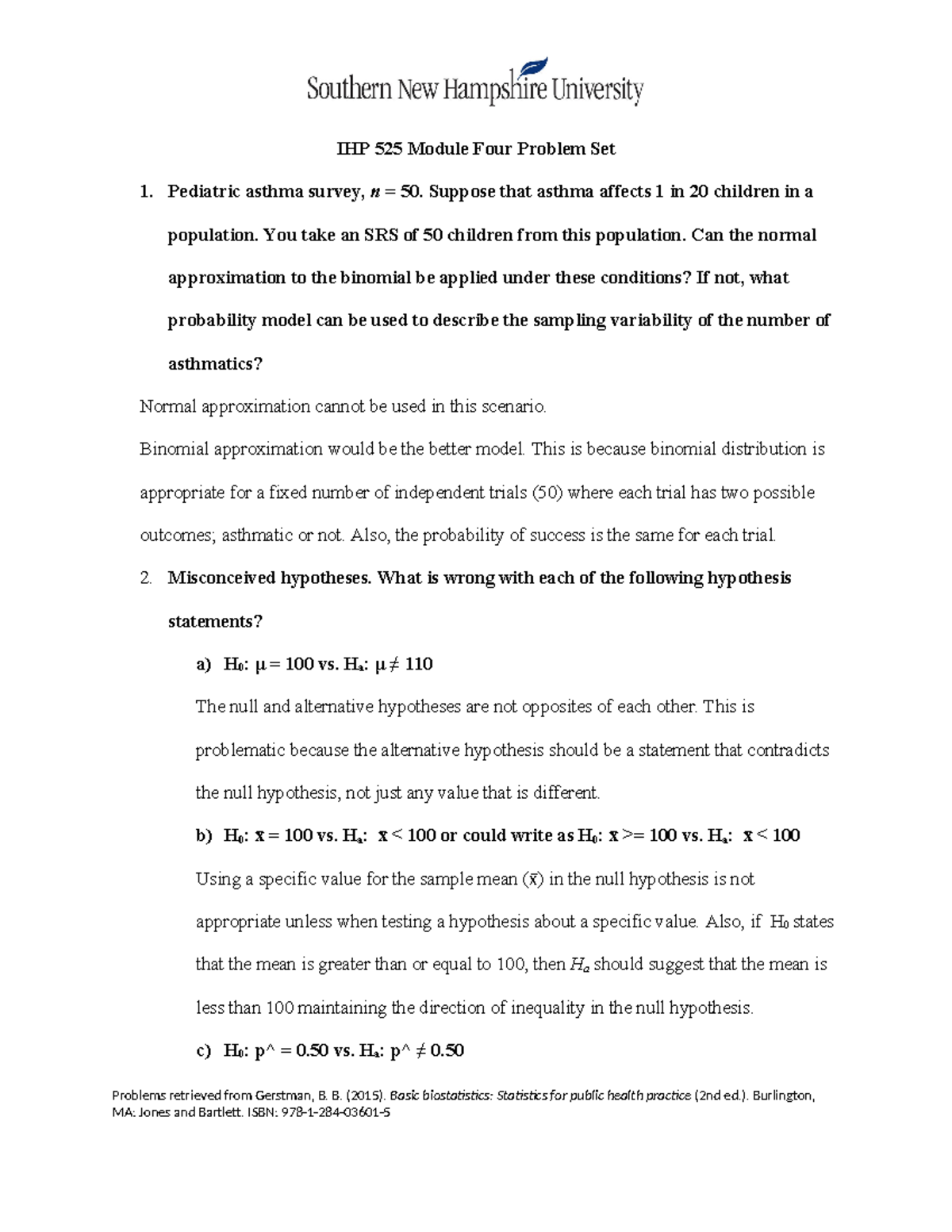 IHP 525 Module Four Problem Set - Pediatric asthma survey, n = 50 ...