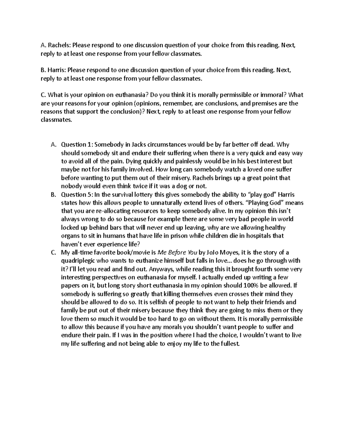 Philo w5 - Lecture notes 5 - A. Rachels: Please respond to one ...