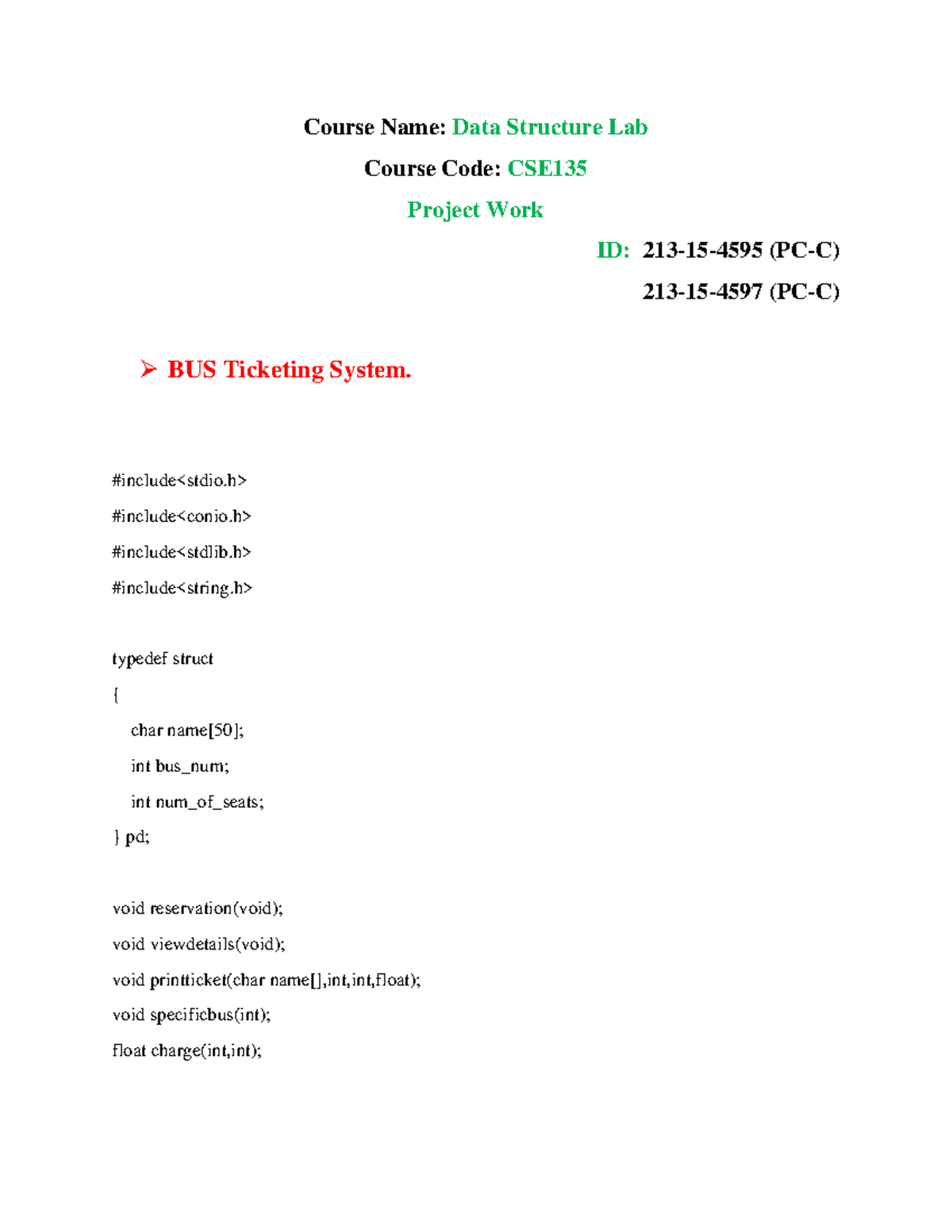 Data Structure Project - Course Name: Data Structure Lab Course Code: CSE Project Work ID: - Studocu