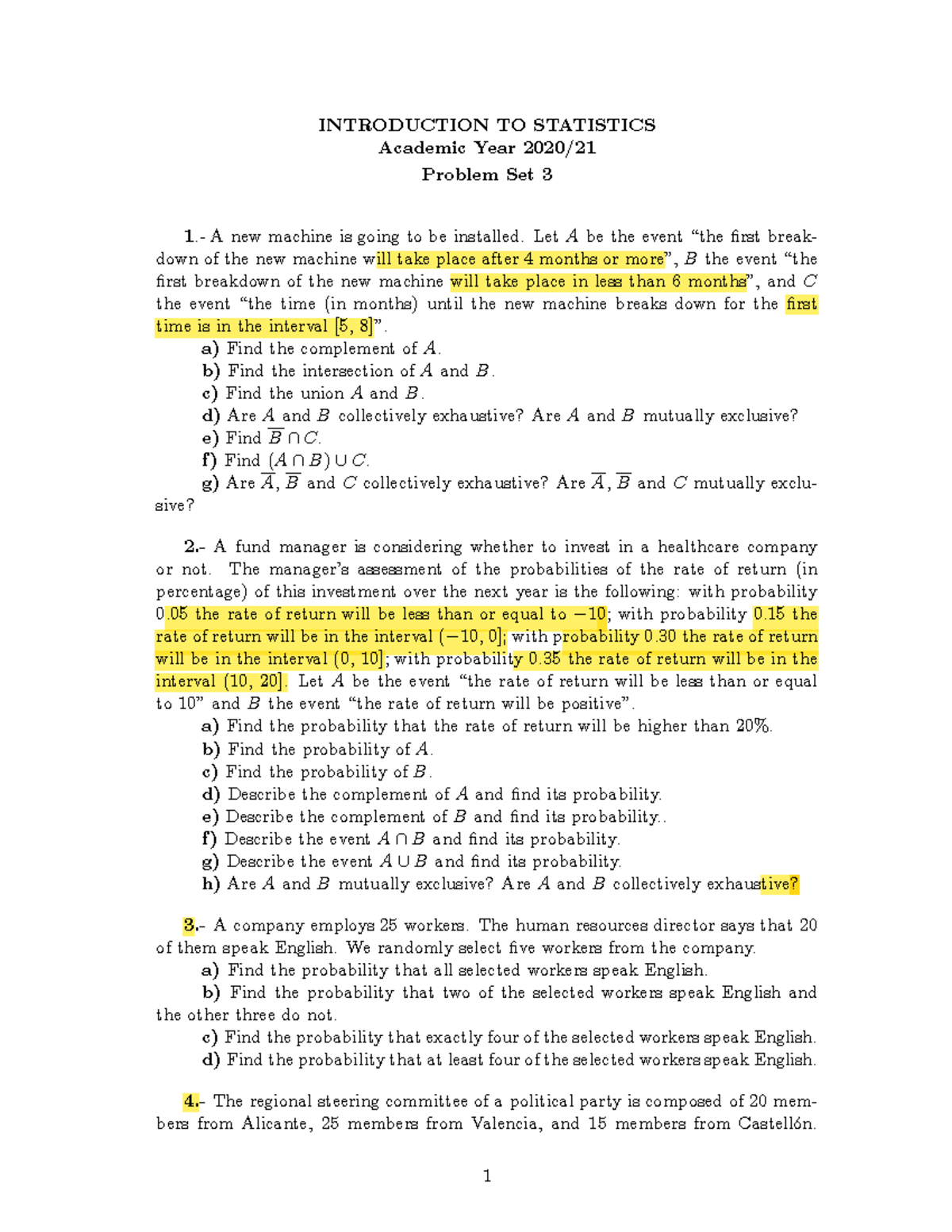 Problemsunit 3 - INTRODUCTION TO STATISTICS Academic Year 2020/ Problem ...