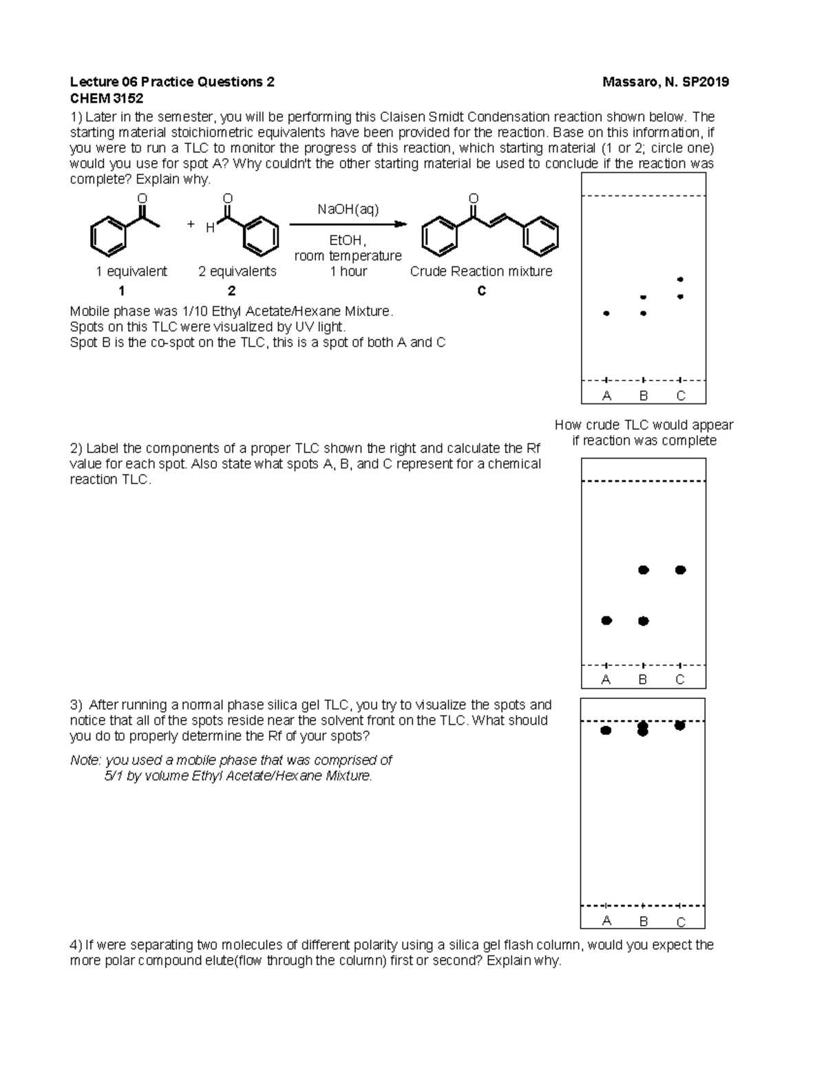 Lecture 06 Practice Questions 2 - Later in the semester, you will be ...