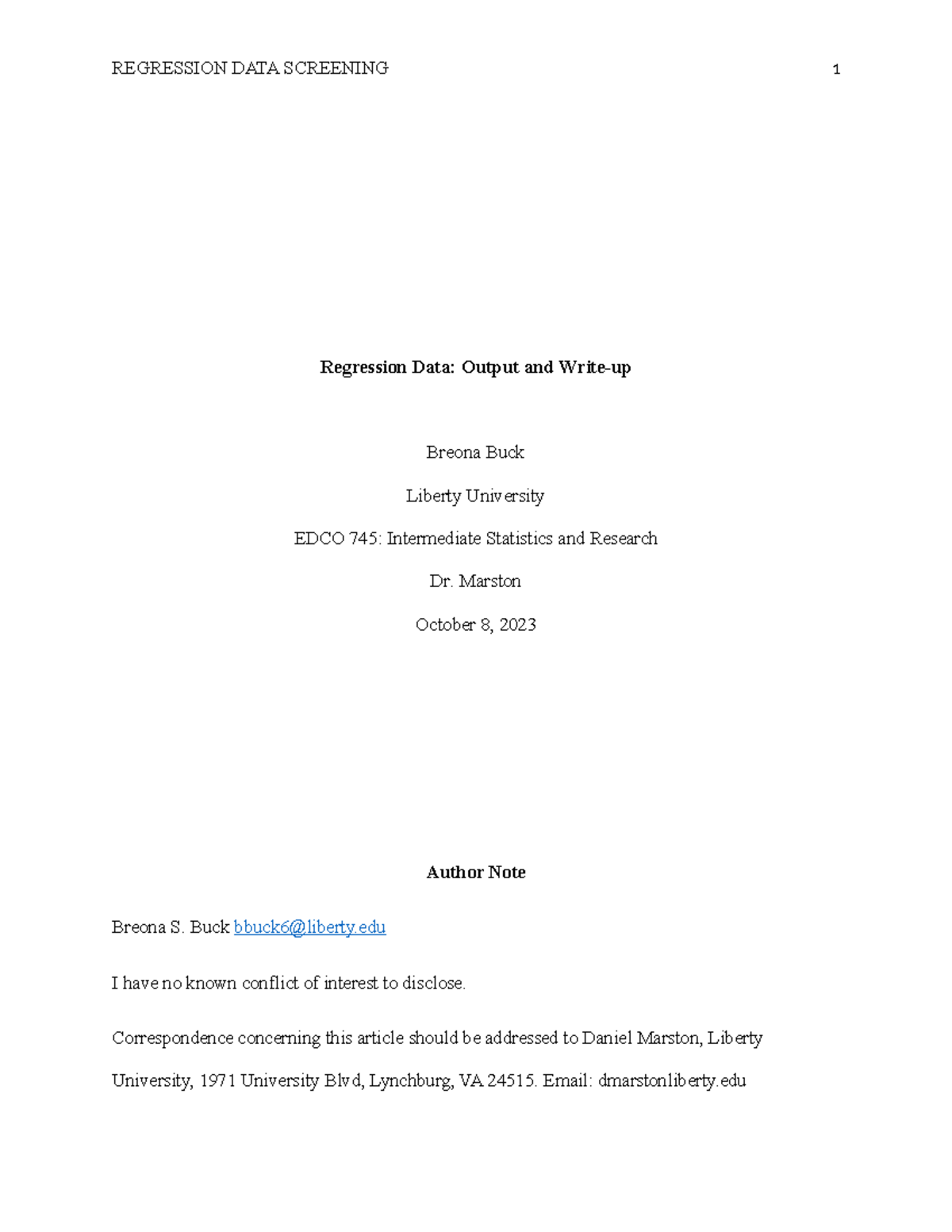 EDCO 745 regression output and write-up - Regression Data: Output and Write-up Breona Buck ...