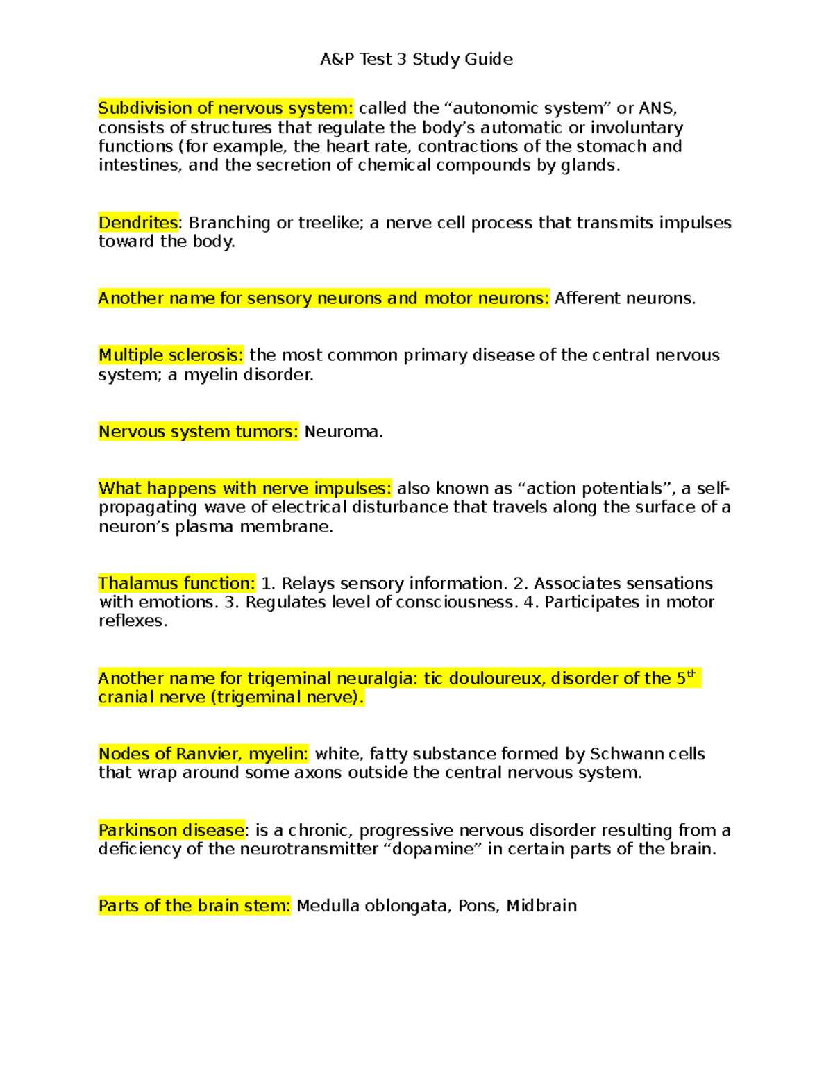 A&P TEST 3 Study Guide - Subdivision of nervous system: called the ...