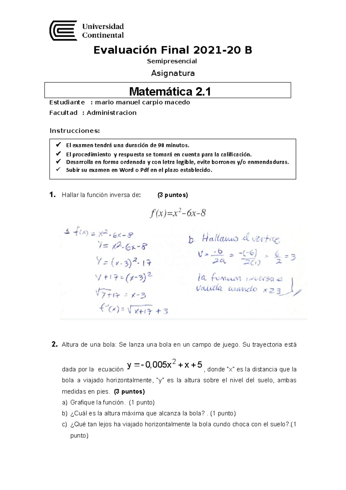 Eval Final Matemática 2.1 Distancia 2021 I - Evaluación Final 2021-20 B Semipresencial ...