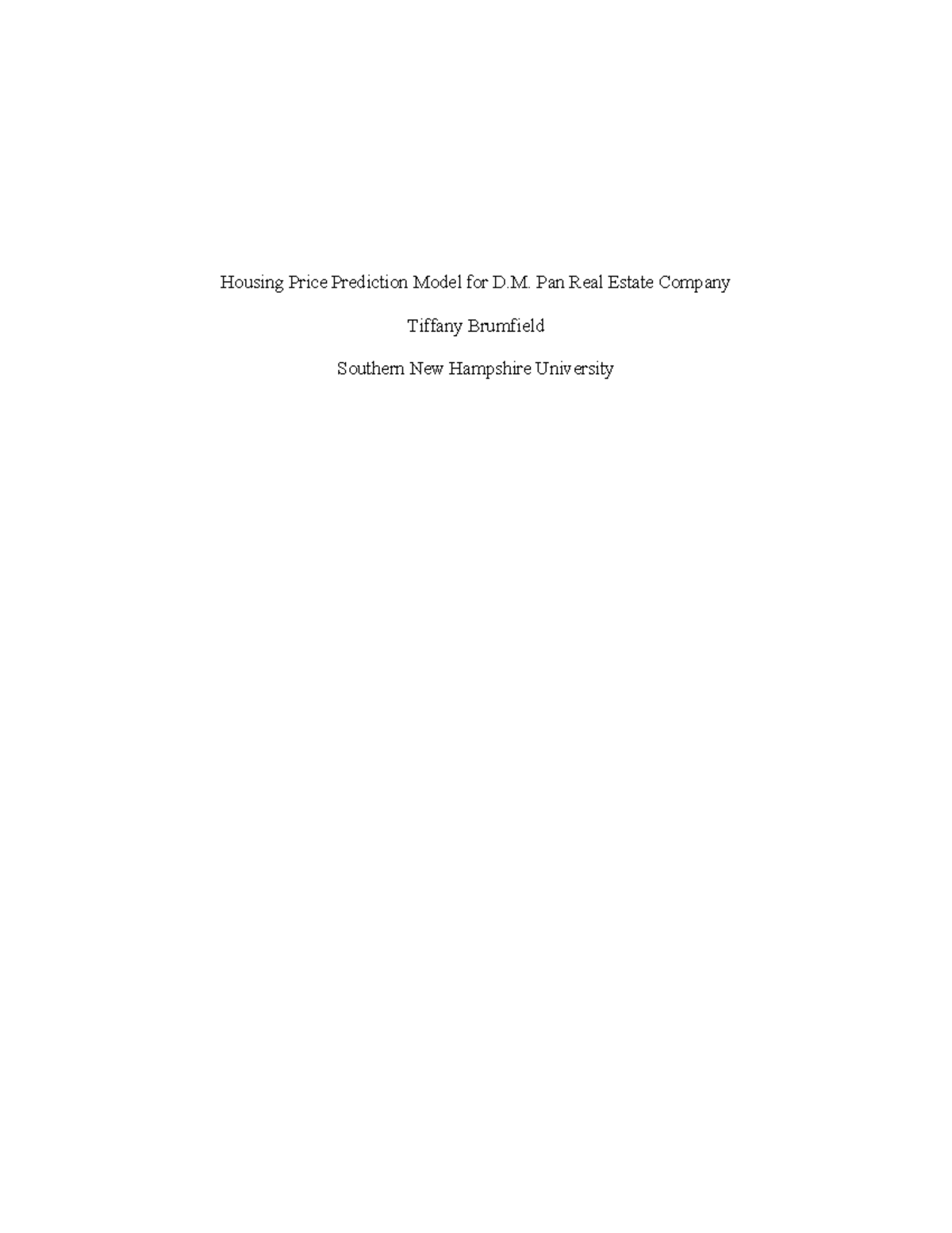 Mat 240 Module Three Assignment Housing Price Prediction Model For D