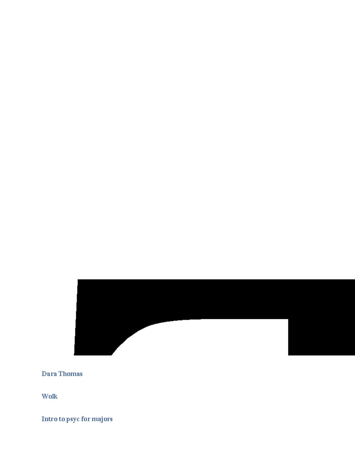 Participation Questions 3 - T Dara Thomas Wolk Intro to psyc for majors ...