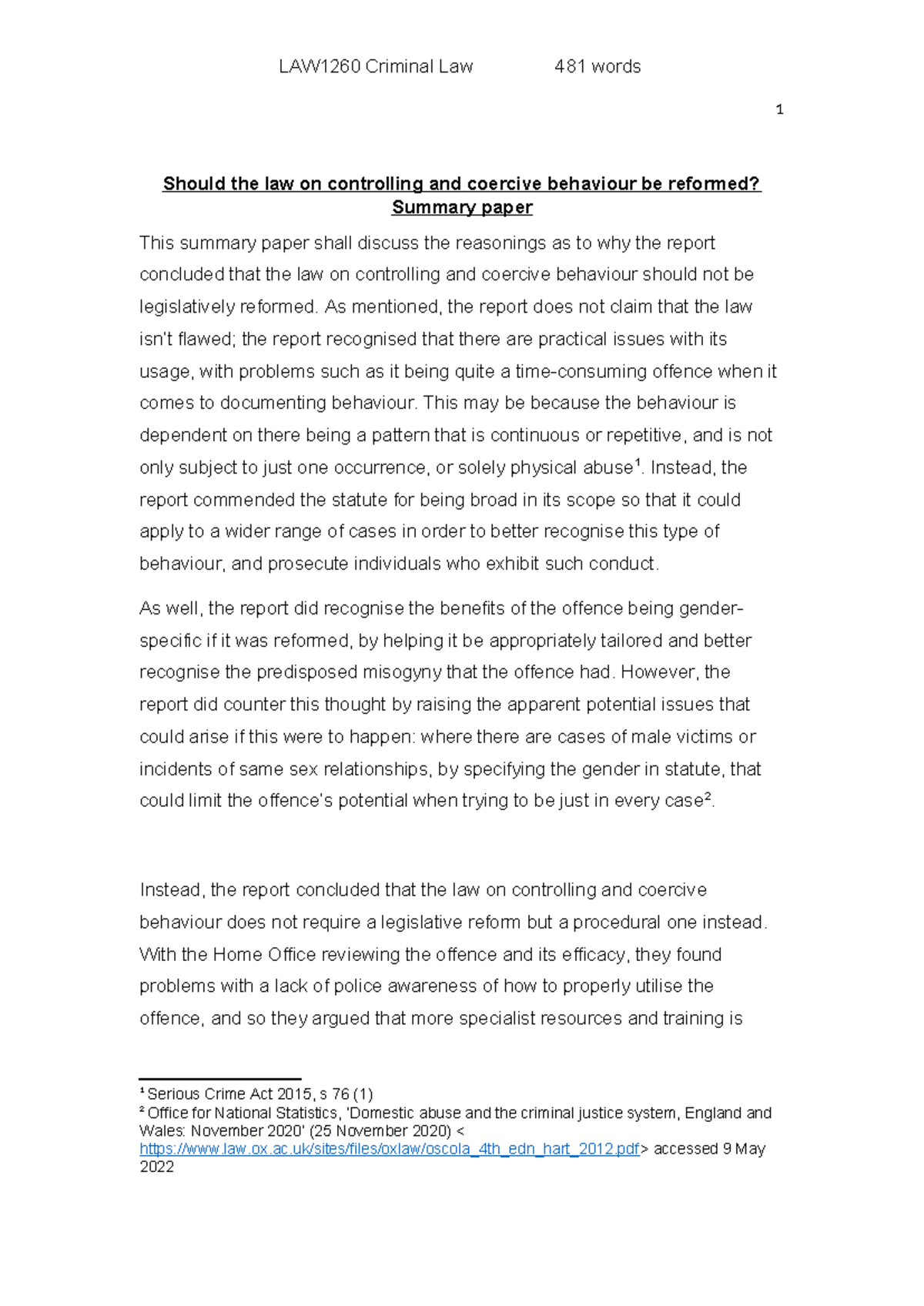 Example Summary 74 - LAW1260 Criminal Law 481 words 1 Should the law on ...