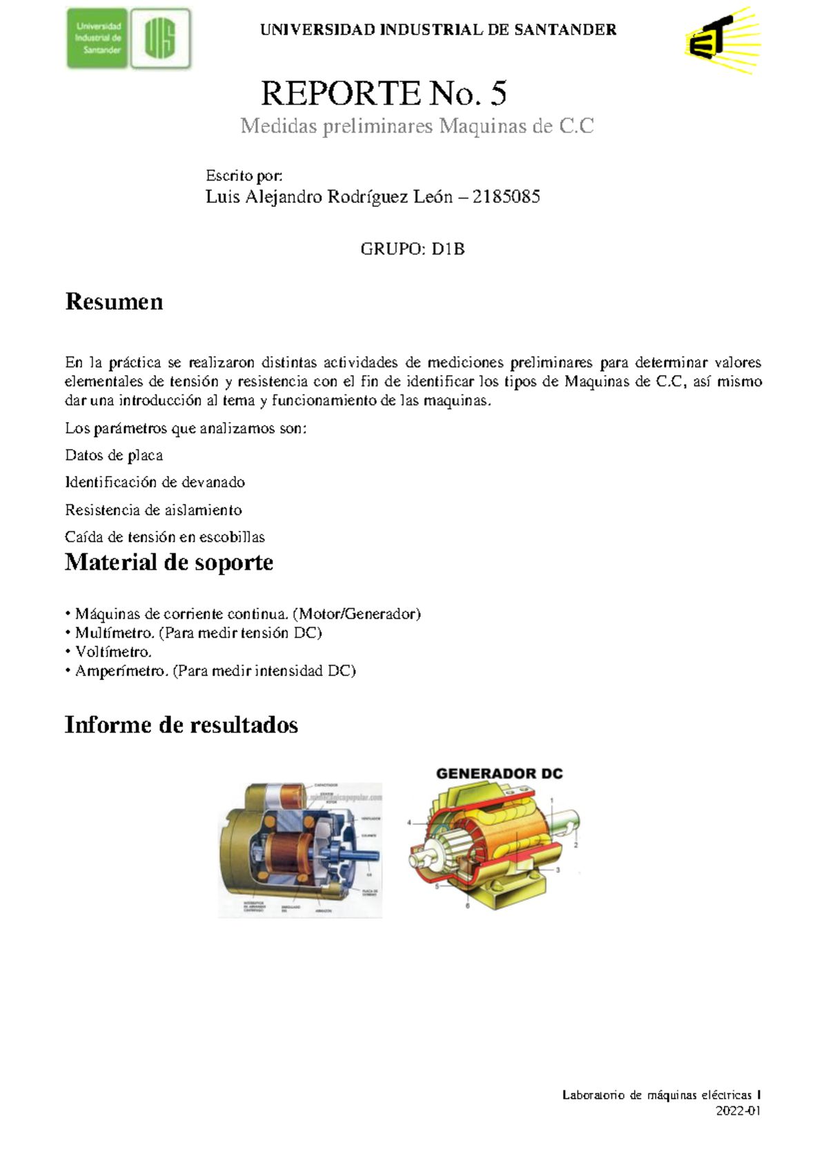 Reporte 5 - Laboratorio de máquinas eléctricas I REPORTE No. 5 Medidas preliminares Maquinas de ...