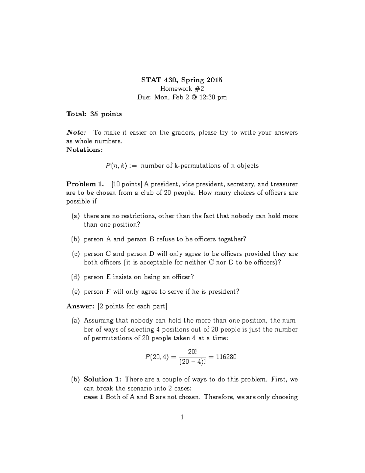 Hw2 sol - Practice questions w/ solutions - STAT 430, Spring 2015 Homework # Due: Mon, Feb 2 ...
