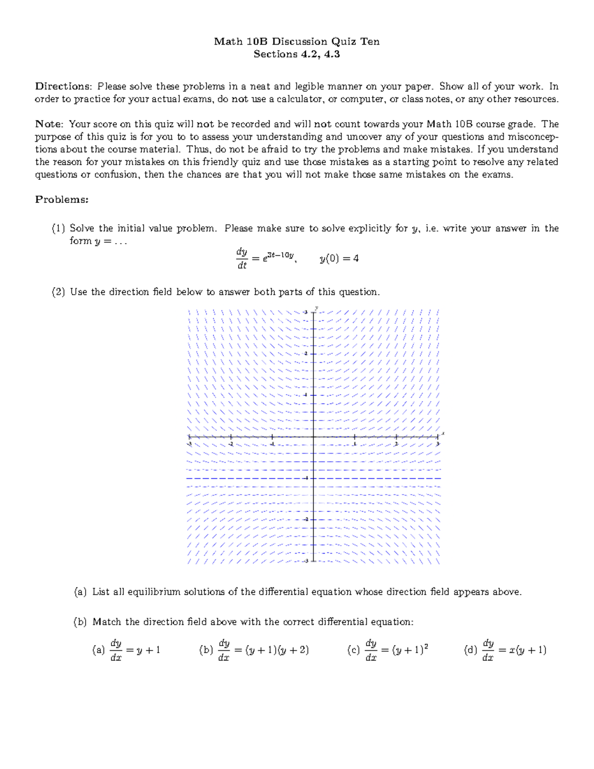 Quiz10 - Week 10 quiz problems - Math 10B Discussion Quiz Ten Sections ...