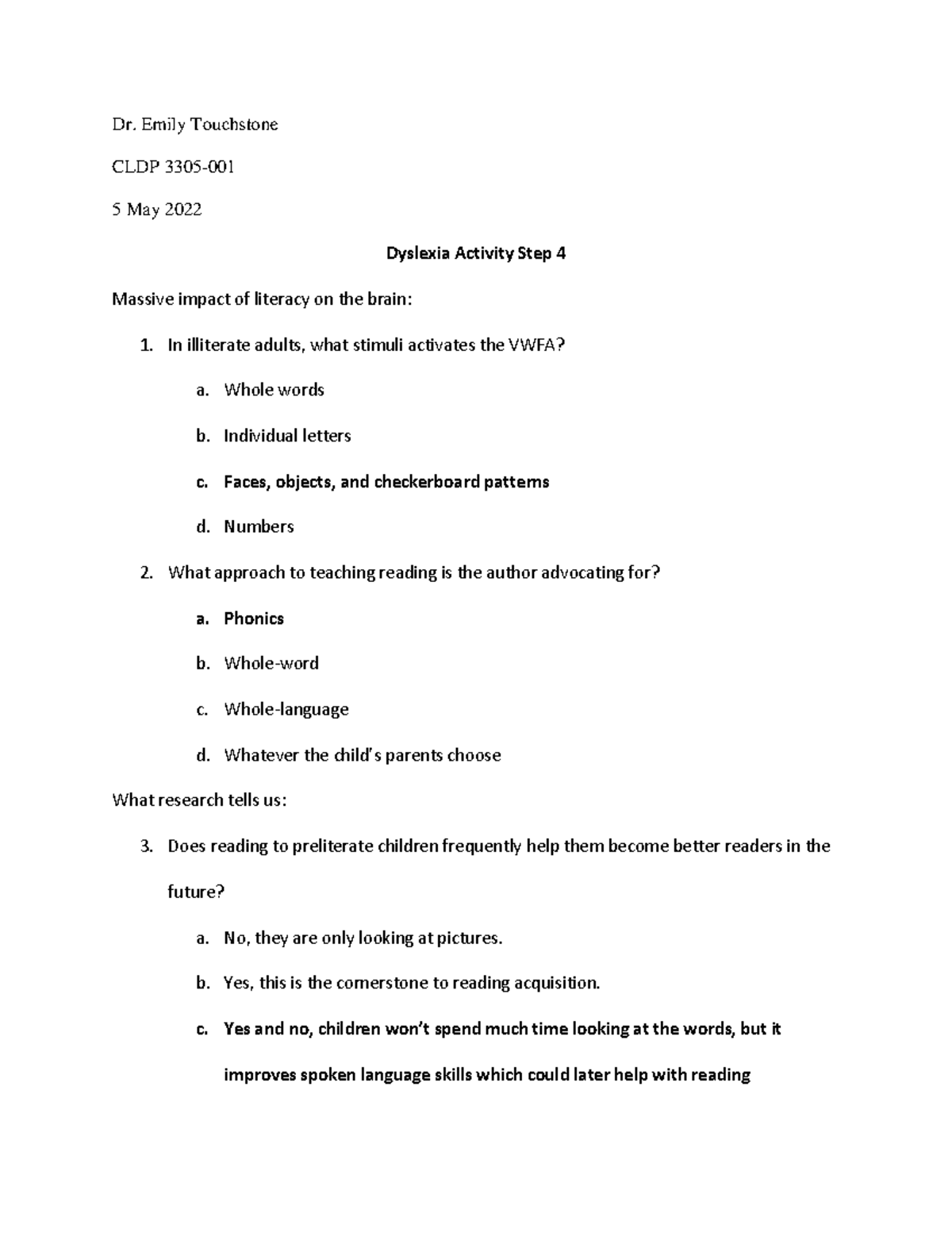 Dyslexia Activity Step 4 - Dr. Emily Touchstone CLDP 3305- 5 May 2022 ...