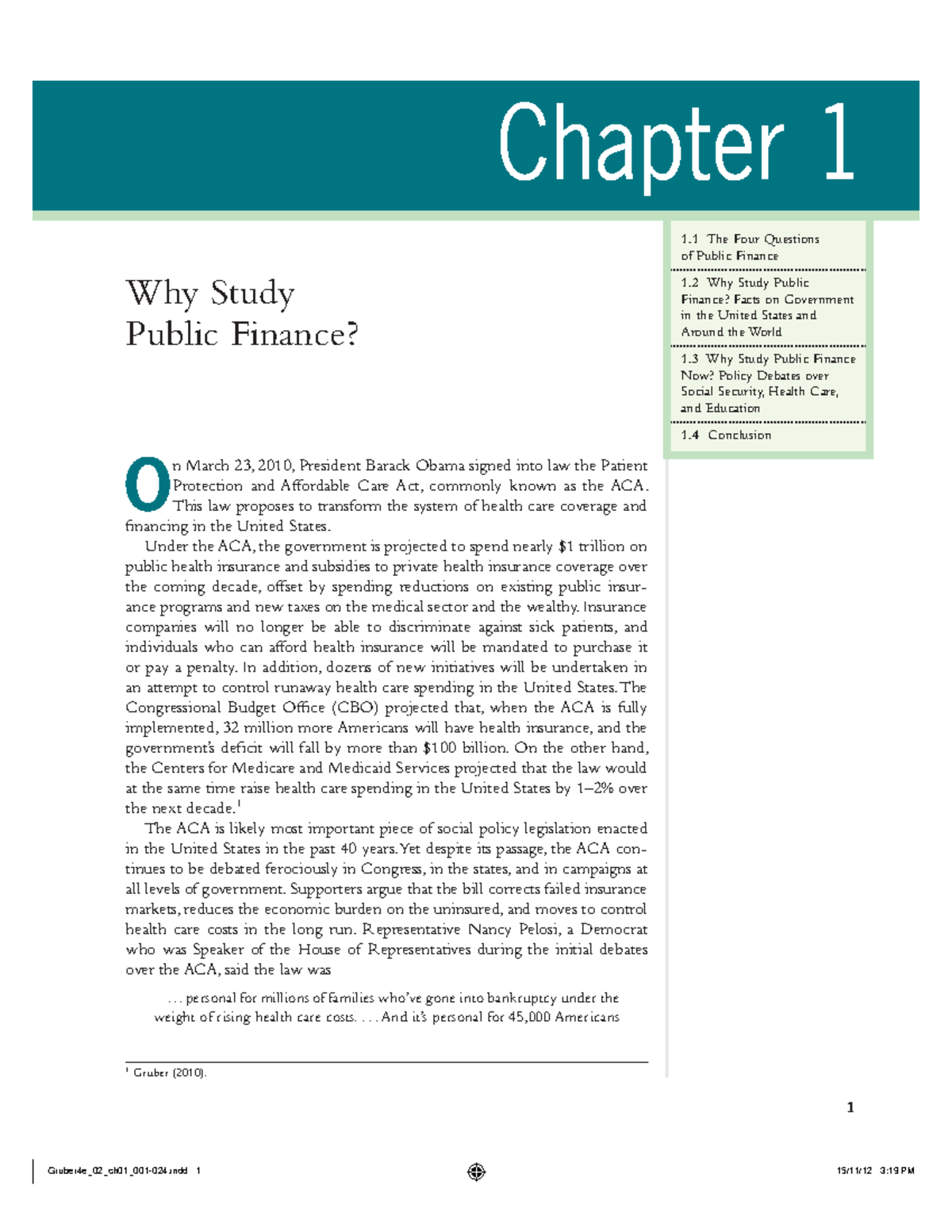 Gruber chapter 1 - W H Y S T U D Y P U B L I C F I N A N C E? n C H A P T E R 1 1 1 The Four ...