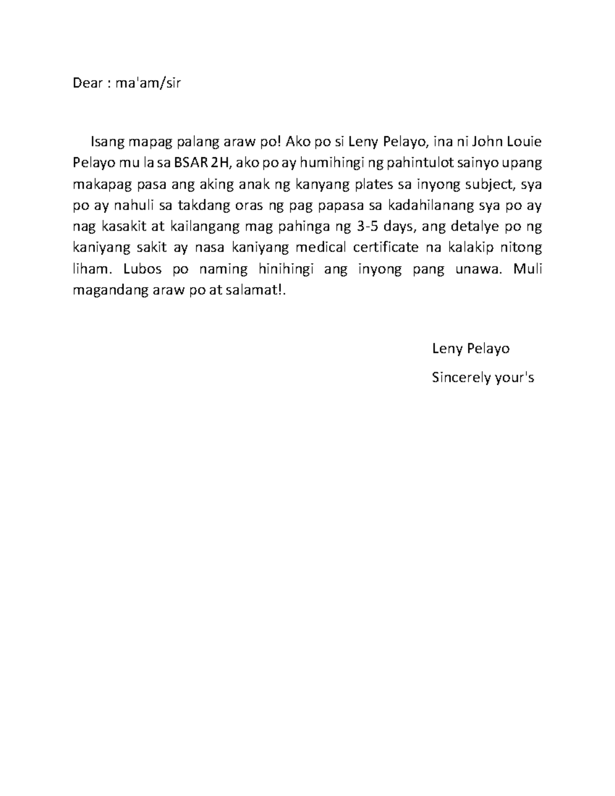 Dear - Mathematical - Dear : ma'am/sir Isang mapag palang araw po! Ako ...
