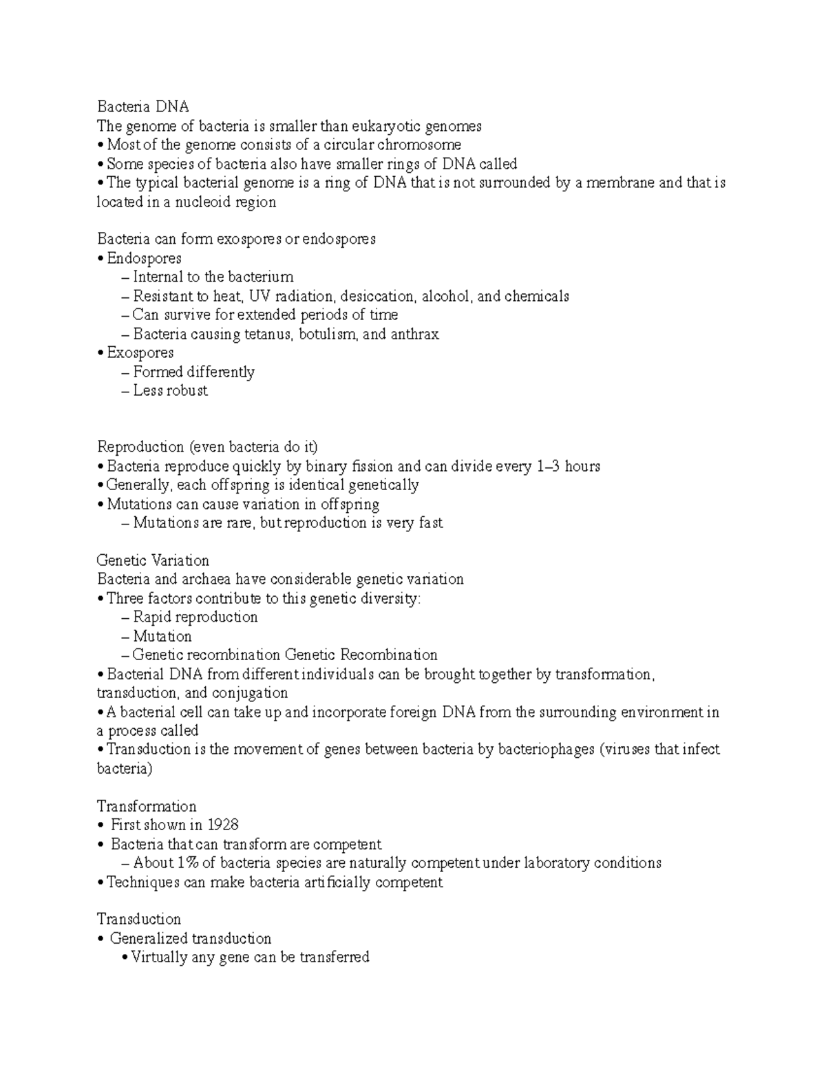 Life 103 Study notes- bacteria - Bacteria DNA The genome of bacteria is ...