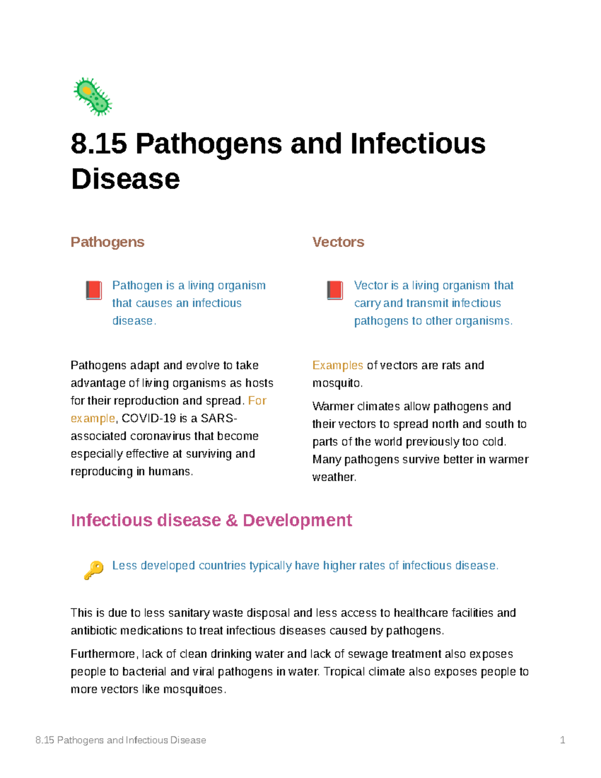 Pathogens and infectious disease - Pathogens adapt and evolve to take ...